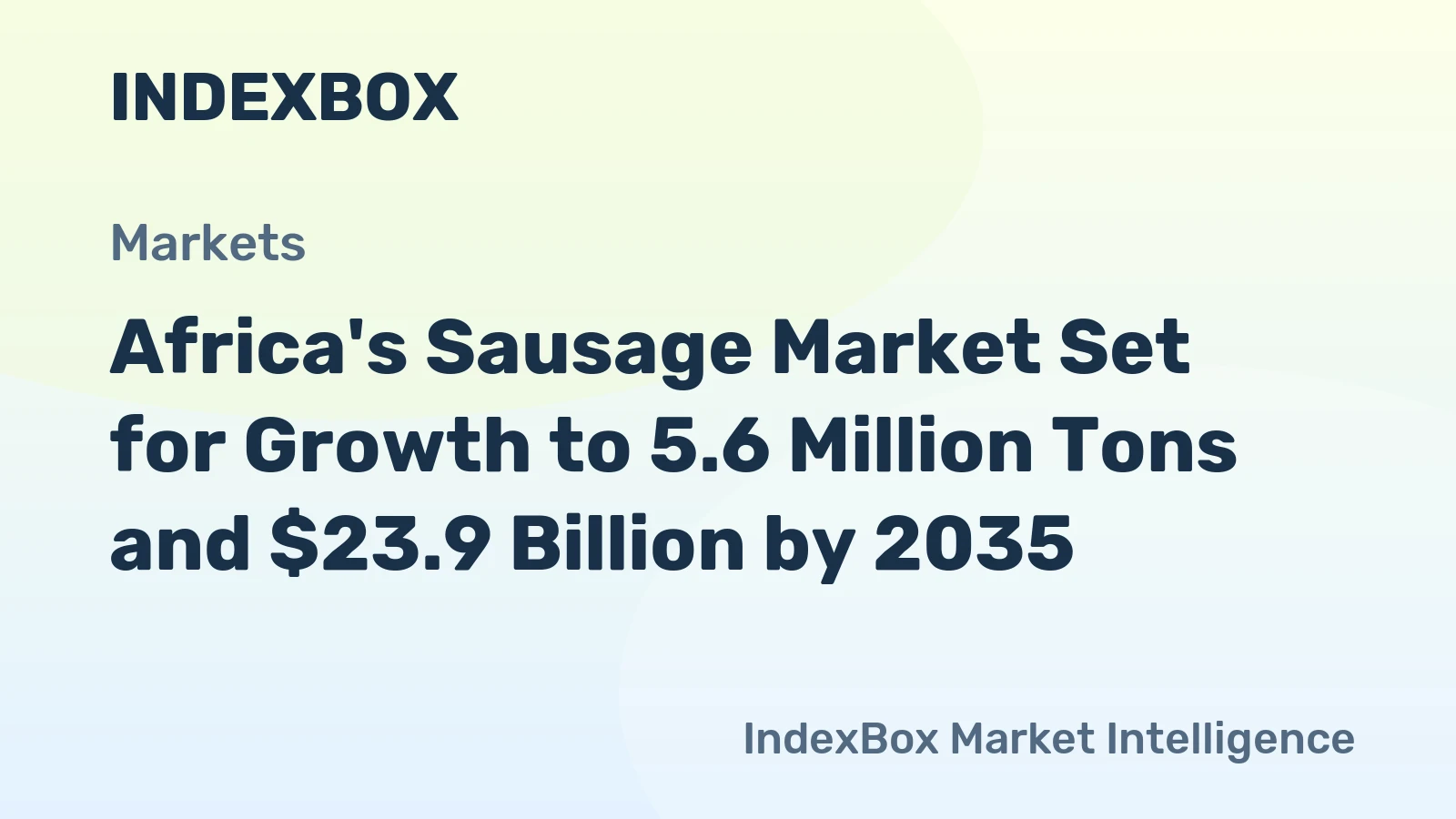 Africa's Sausage Market Set for Growth to 5.6 Million Tons and $23.9 Billion by 2035