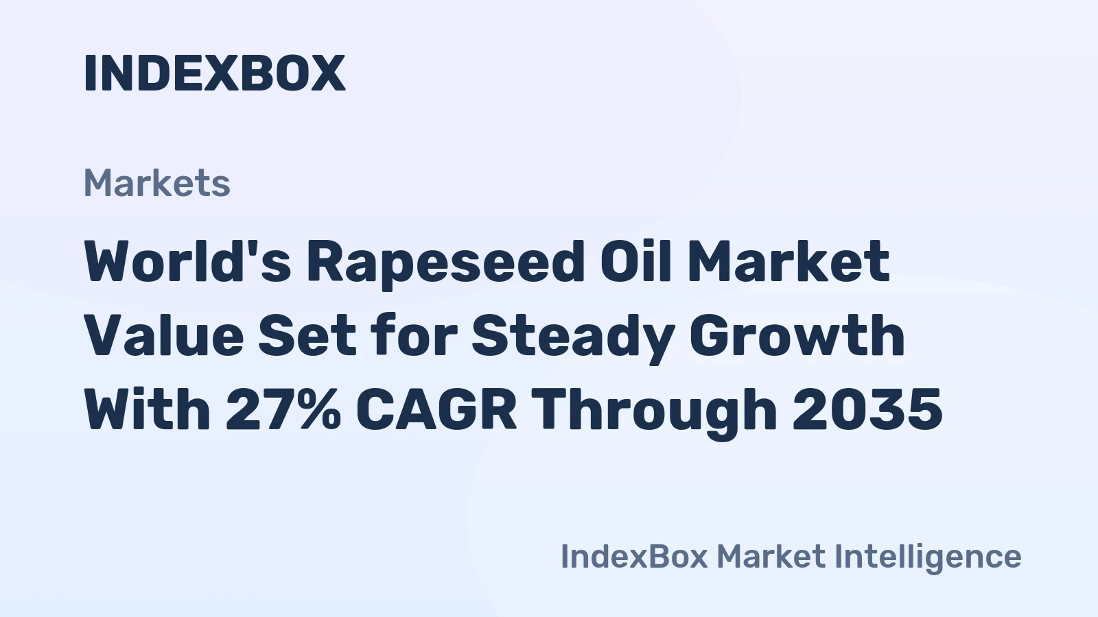 World's Rapeseed Oil Market Value Set for Steady Growth With 27% CAGR Through 2035