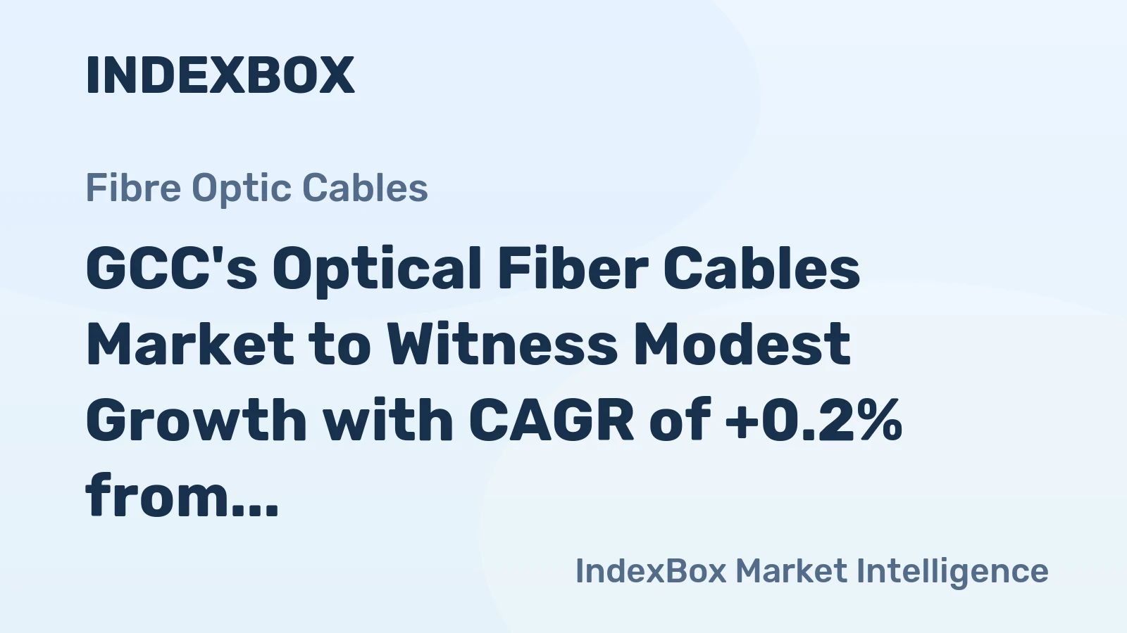 GCC's Optical Fiber Cables Market to Witness Modest Growth with CAGR of +0.2% from 2024 to 2035