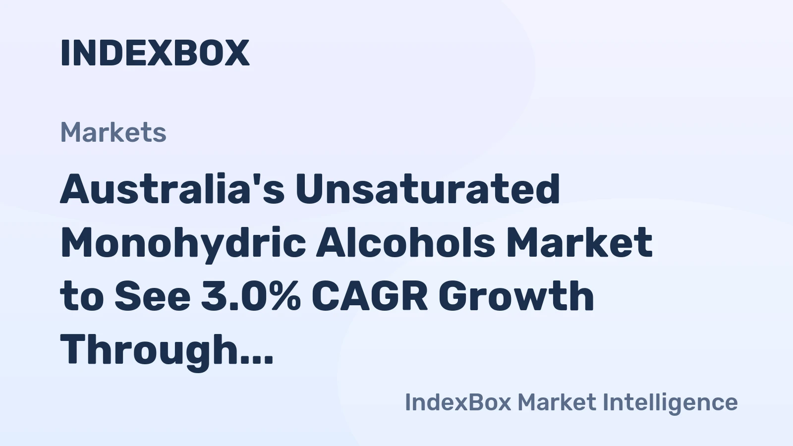 Australia's Unsaturated Monohydric Alcohols Market to See 3.0% CAGR Growth Through 2035