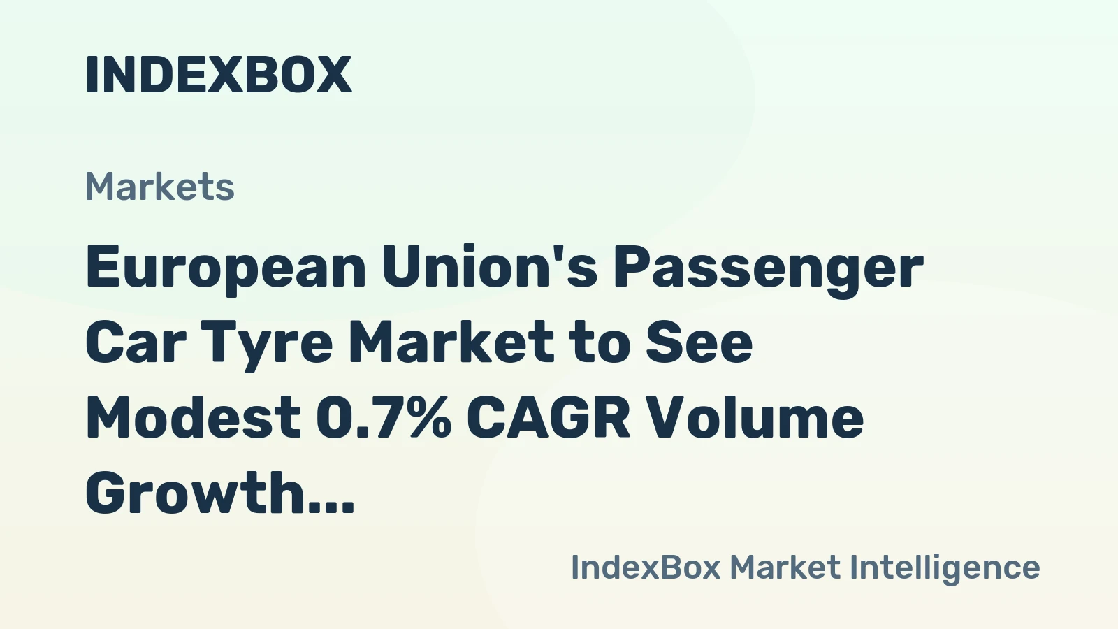 European Union's Passenger Car Tyre Market to See Modest 0.7% CAGR Volume Growth Through 2035
