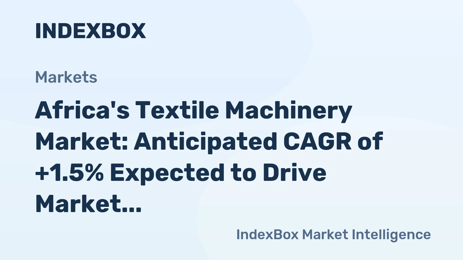 Africa's Textile Machinery Market: Anticipated CAGR of +1.5% Expected to Drive Market Volume to 6.2M Units by 2035