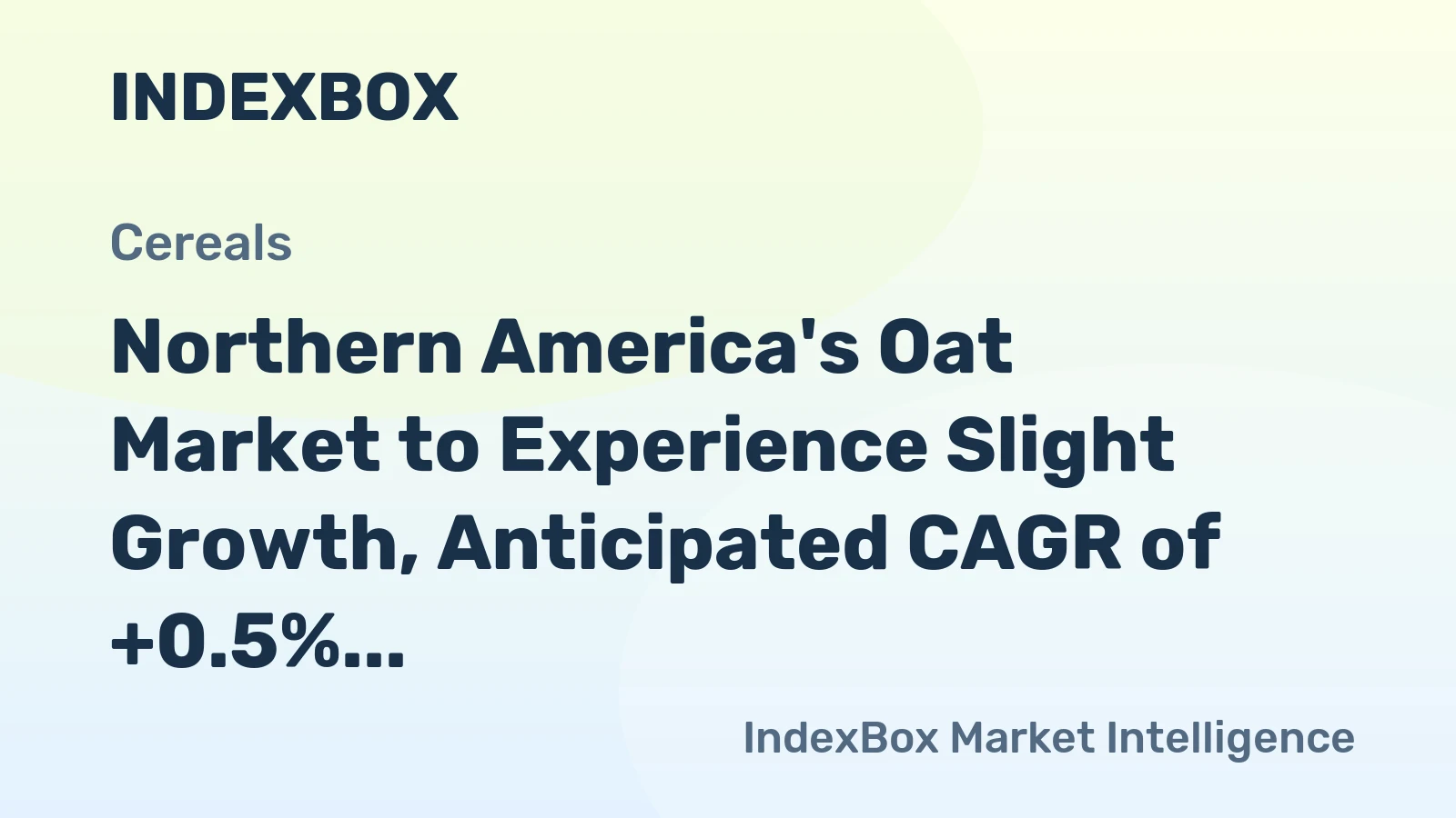 Northern America's Oat Market to Experience Slight Growth, Anticipated CAGR of +0.5%