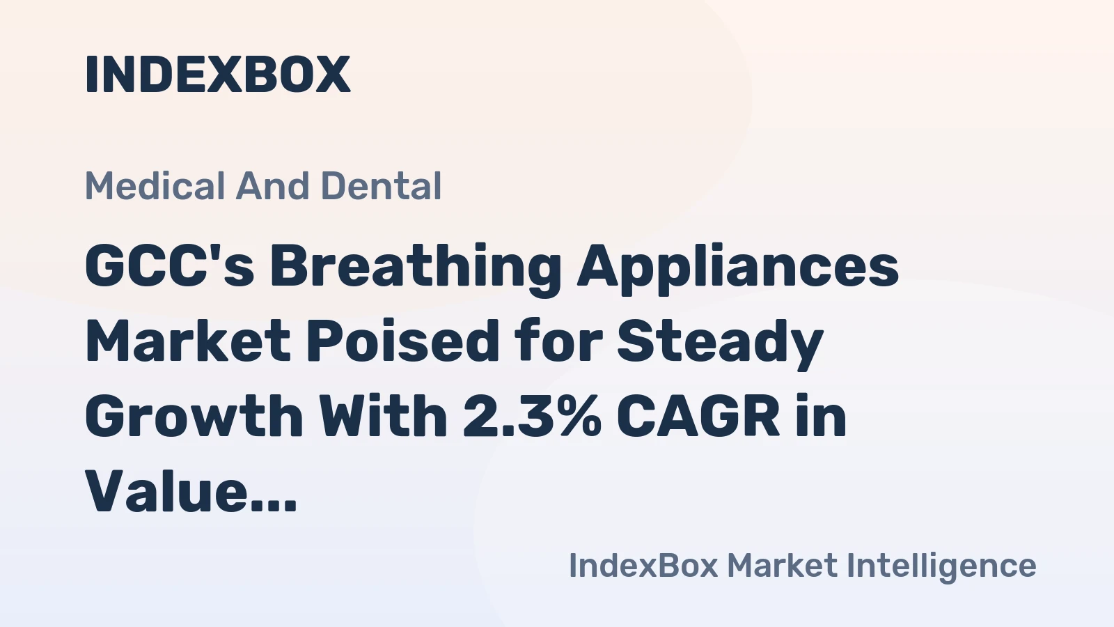 GCC's Breathing Appliances Market Poised for Steady Growth With 2.3% CAGR in Value Through 2035