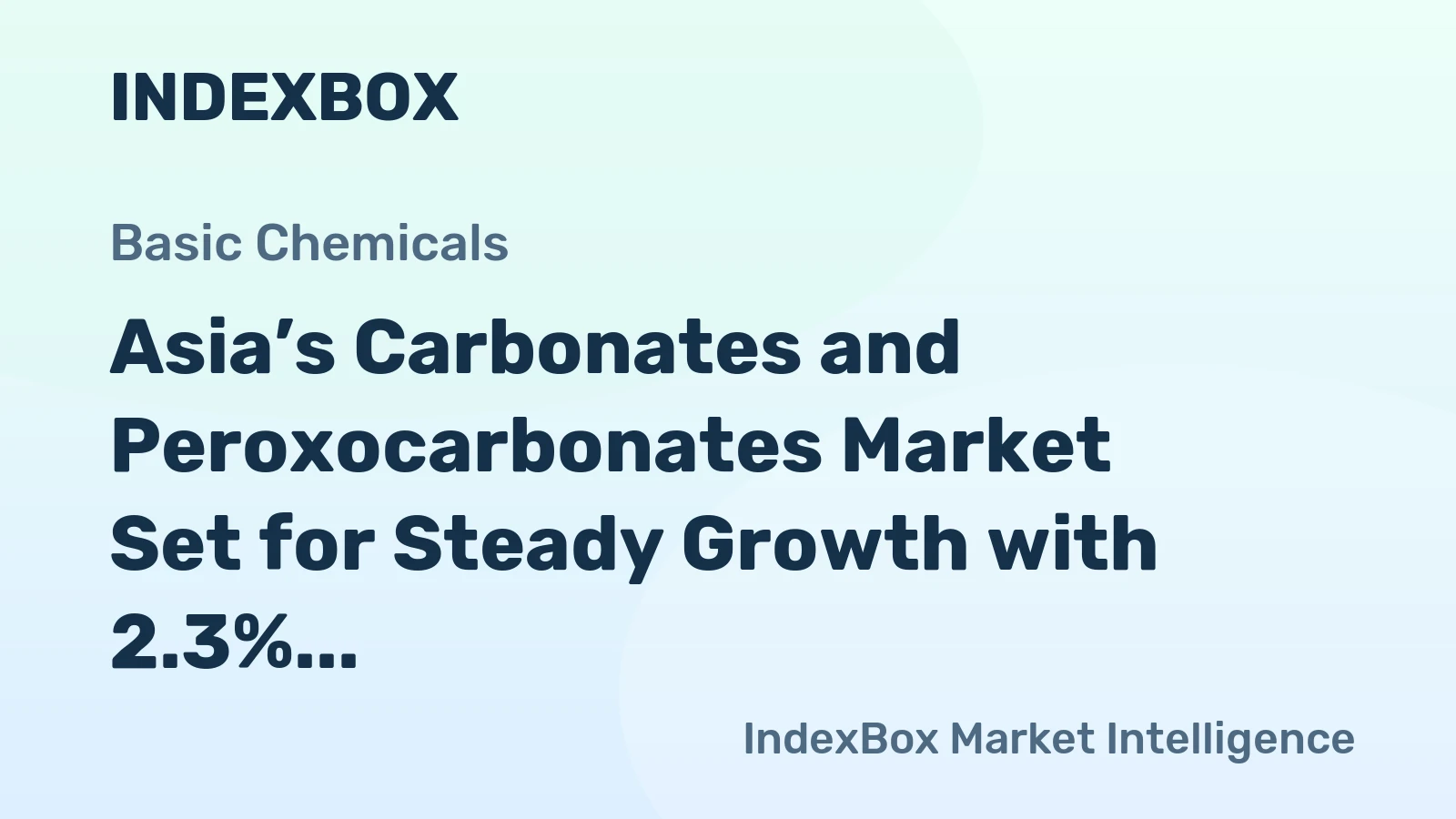 Asia’s Carbonates and Peroxocarbonates Market Set for Steady Growth with 2.3% CAGR in Value