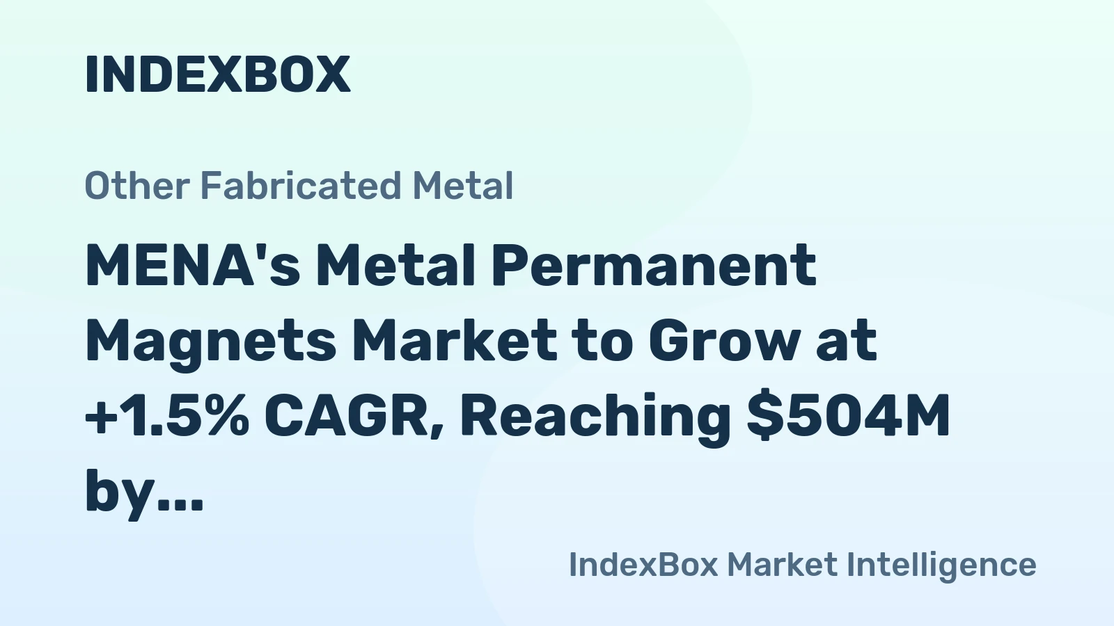 MENA's Metal Permanent Magnets Market to Grow at +1.5% CAGR, Reaching $504M by 2035