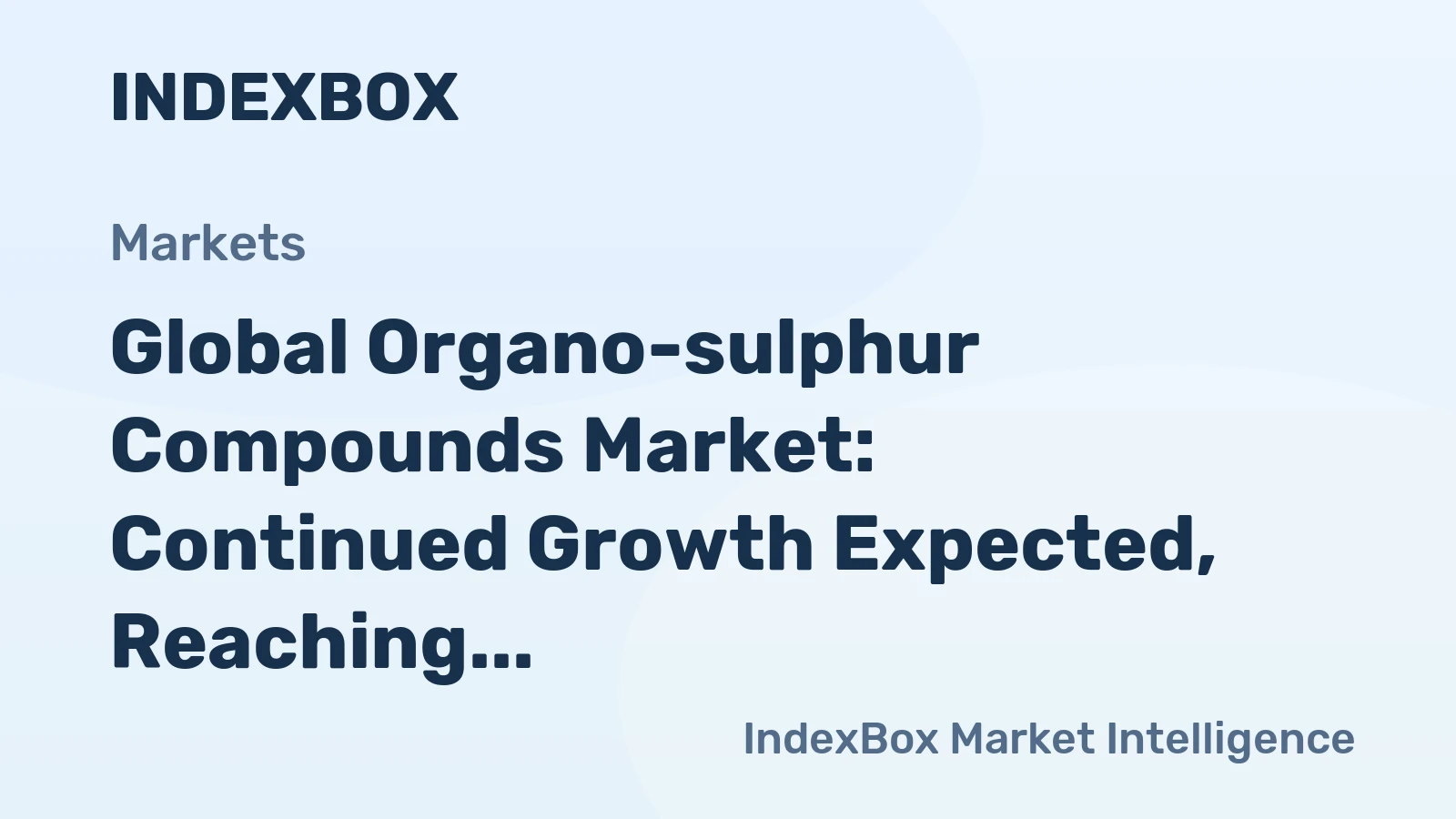Global Organo-sulphur Compounds Market: Continued Growth Expected, Reaching 2.7M Tons by 2035