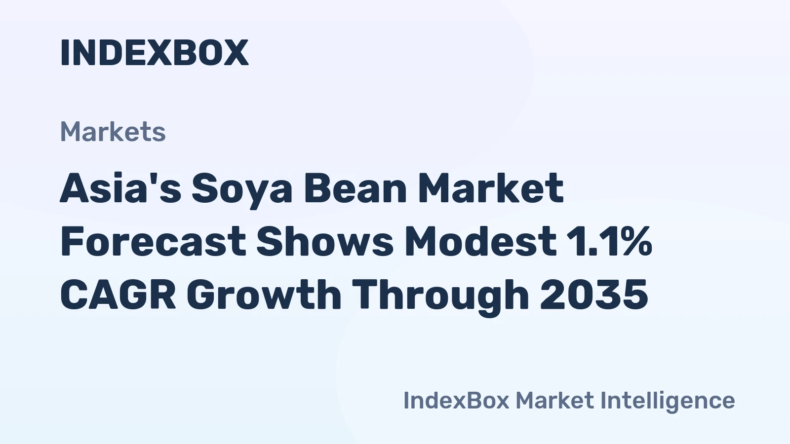 Asia's Soya Bean Market Forecast Shows Modest 1.1% CAGR Growth Through 2035