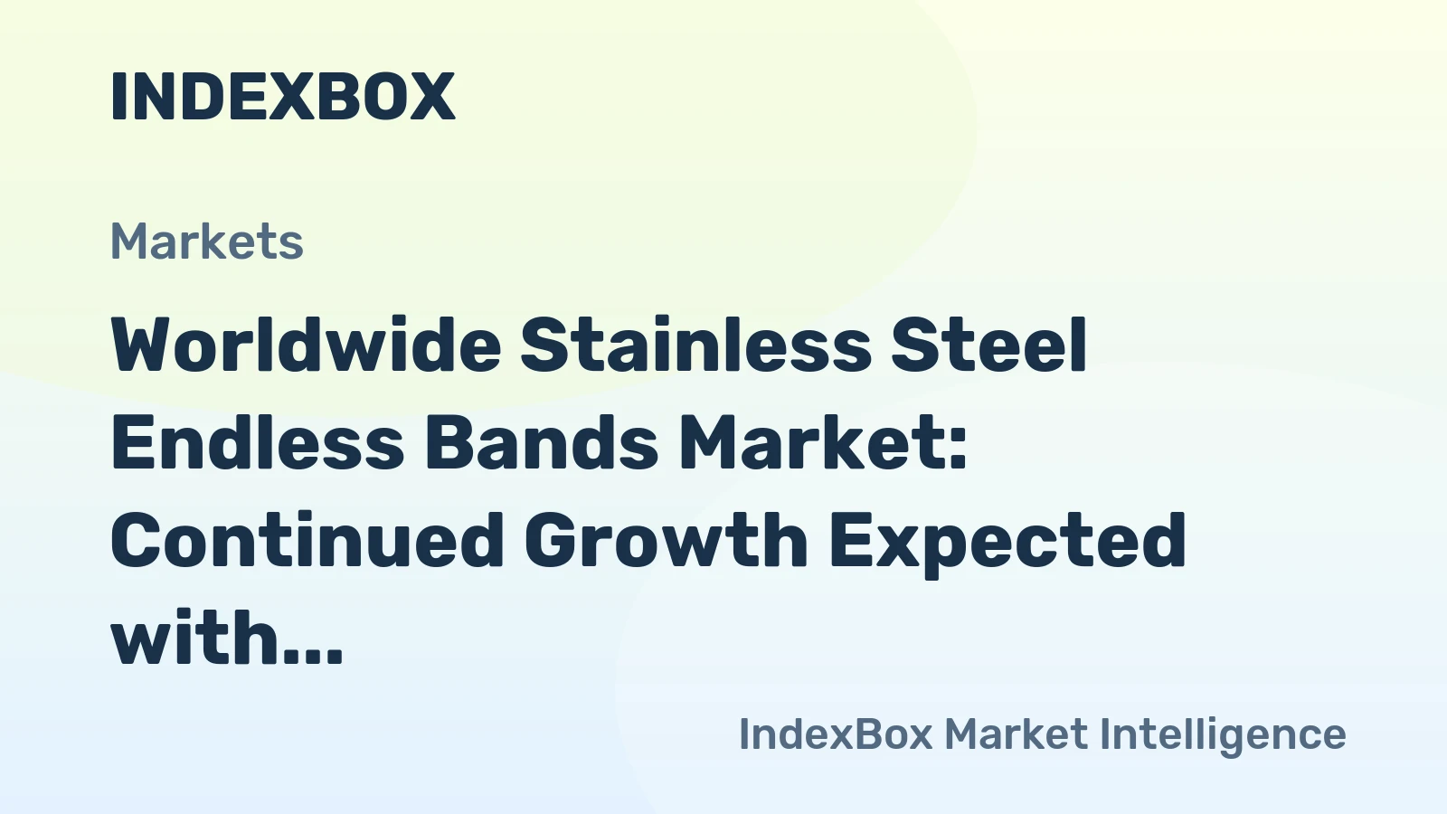 Worldwide Stainless Steel Endless Bands Market: Continued Growth Expected with Market Volume Reaching 27M Sq. Meters and Market Value of $465M by 2035