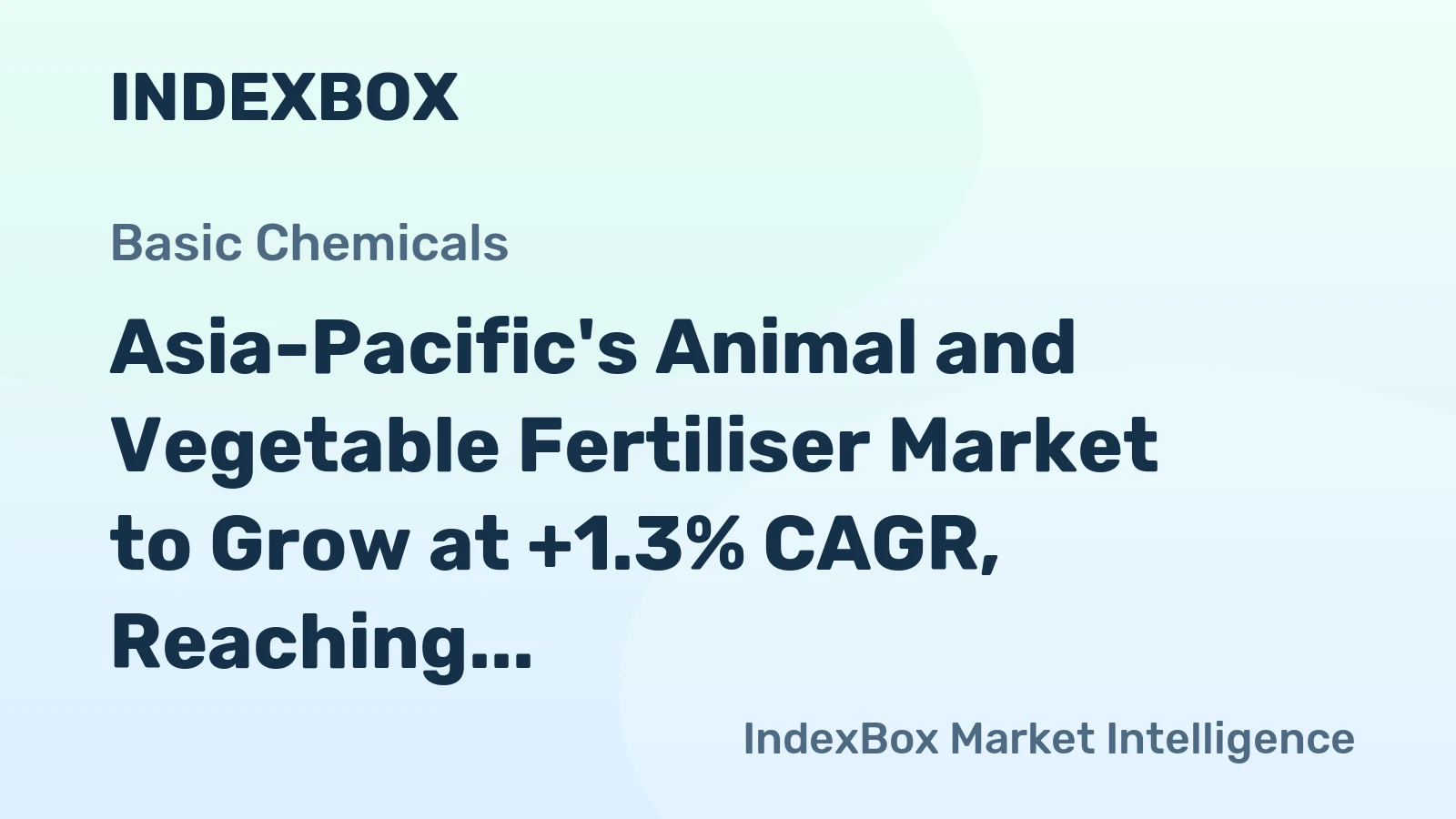 Asia-Pacific's Animal and Vegetable Fertiliser Market to Grow at +1.3% CAGR, Reaching 29M Tons by 2035