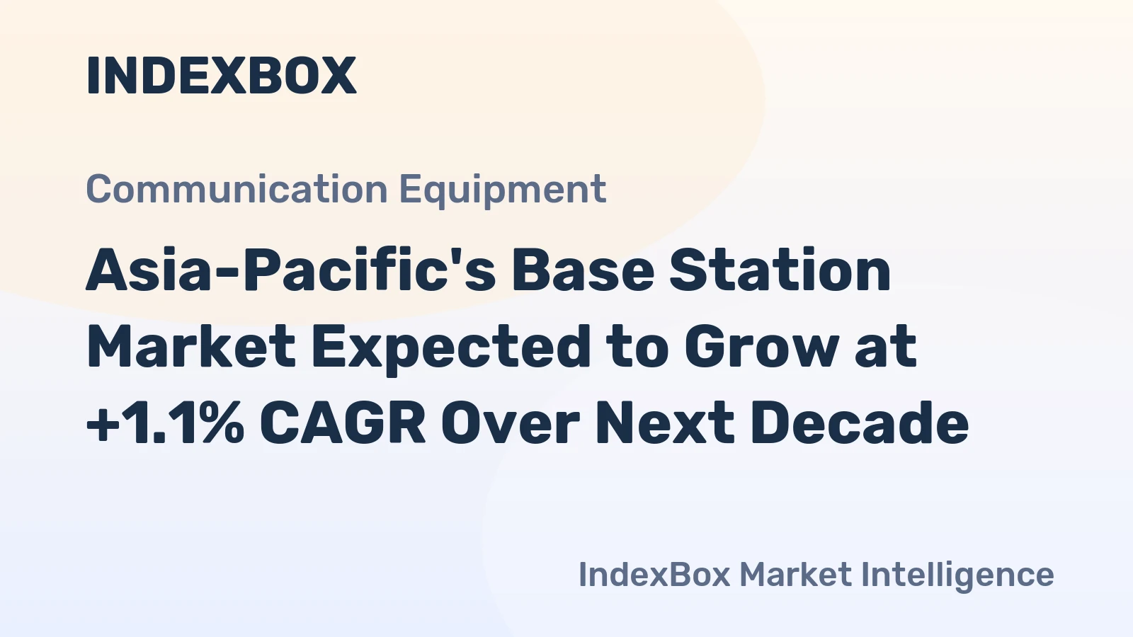 Asia-Pacific's Base Station Market Expected to Grow at +1.1% CAGR Over Next Decade