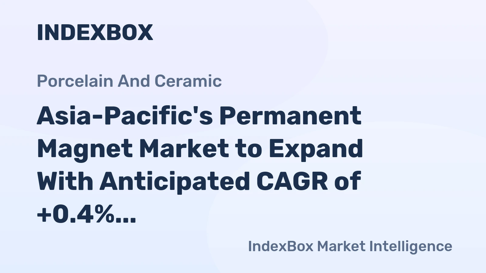 Asia-Pacific's Permanent Magnet Market to Expand With Anticipated CAGR of +0.4% Through 2035
