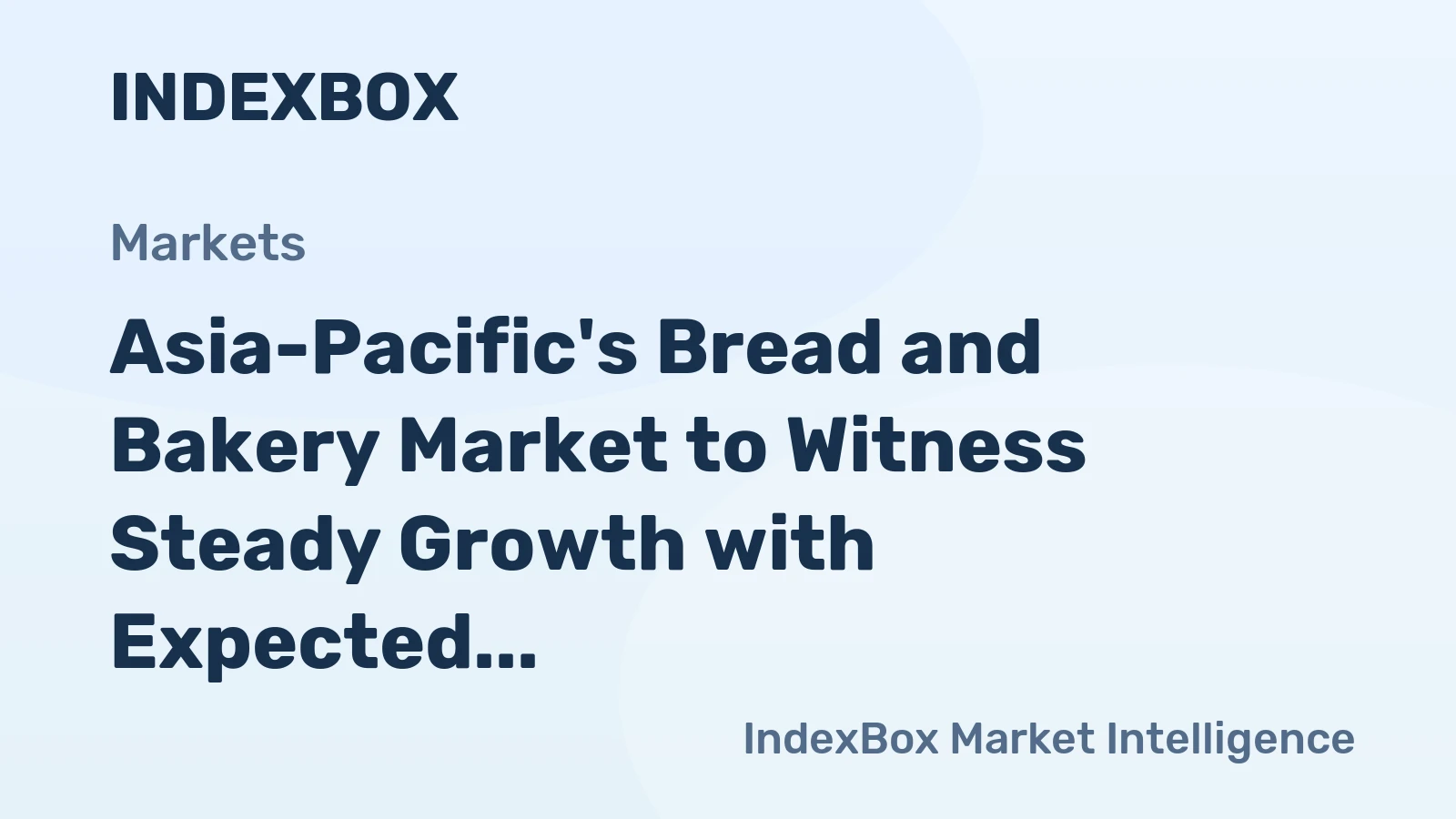 Asia-Pacific's Bread and Bakery Market to Witness Steady Growth with Expected CAGR of +0.8% from 2024 to 2035