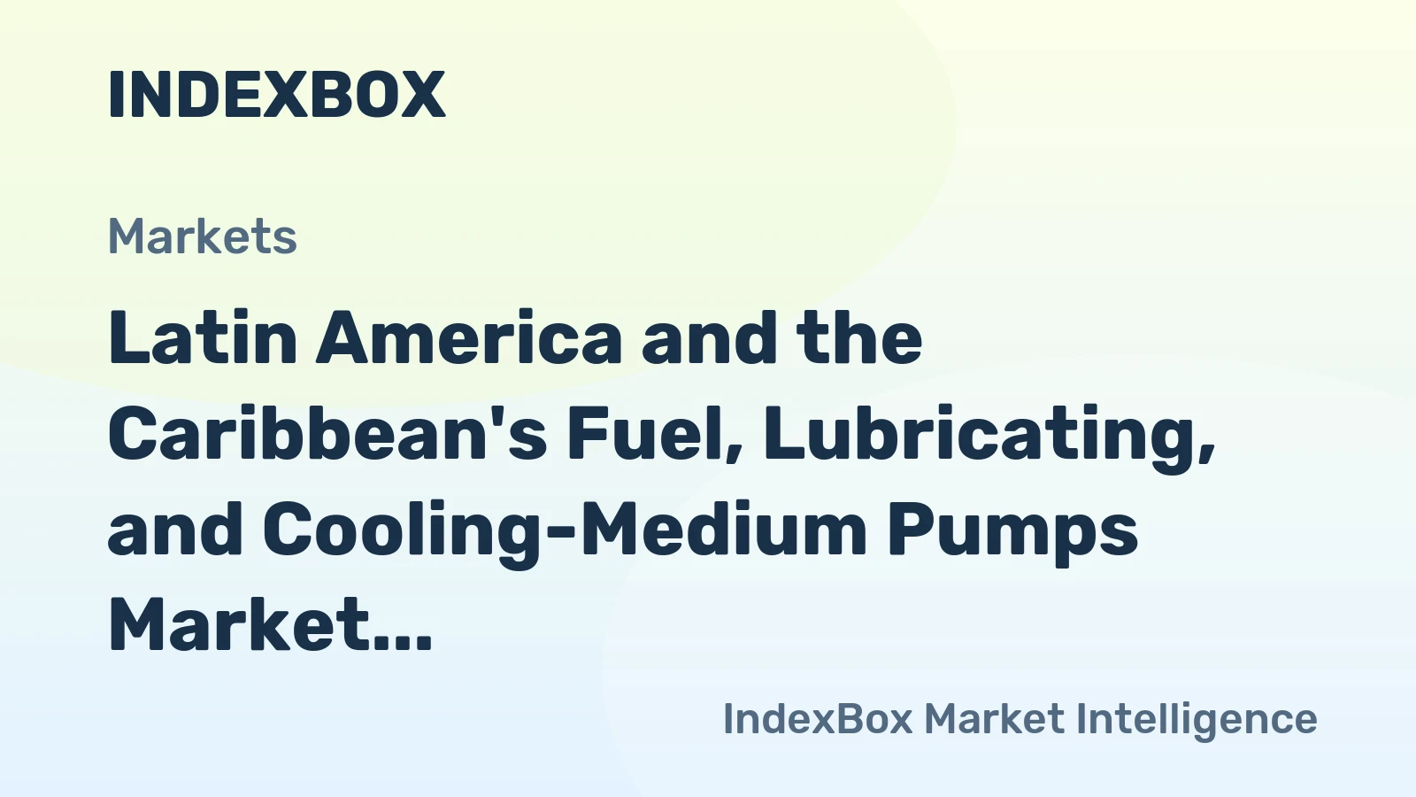 Latin America and the Caribbean's Fuel, Lubricating, and Cooling-Medium Pumps Market to Reach 75M Units and $2.7B by 2035