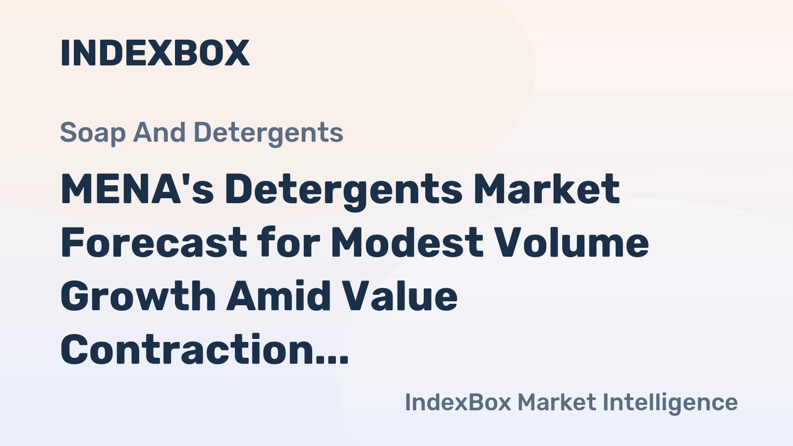 MENA's Detergents Market Forecast for Modest Volume Growth Amid Value Contraction