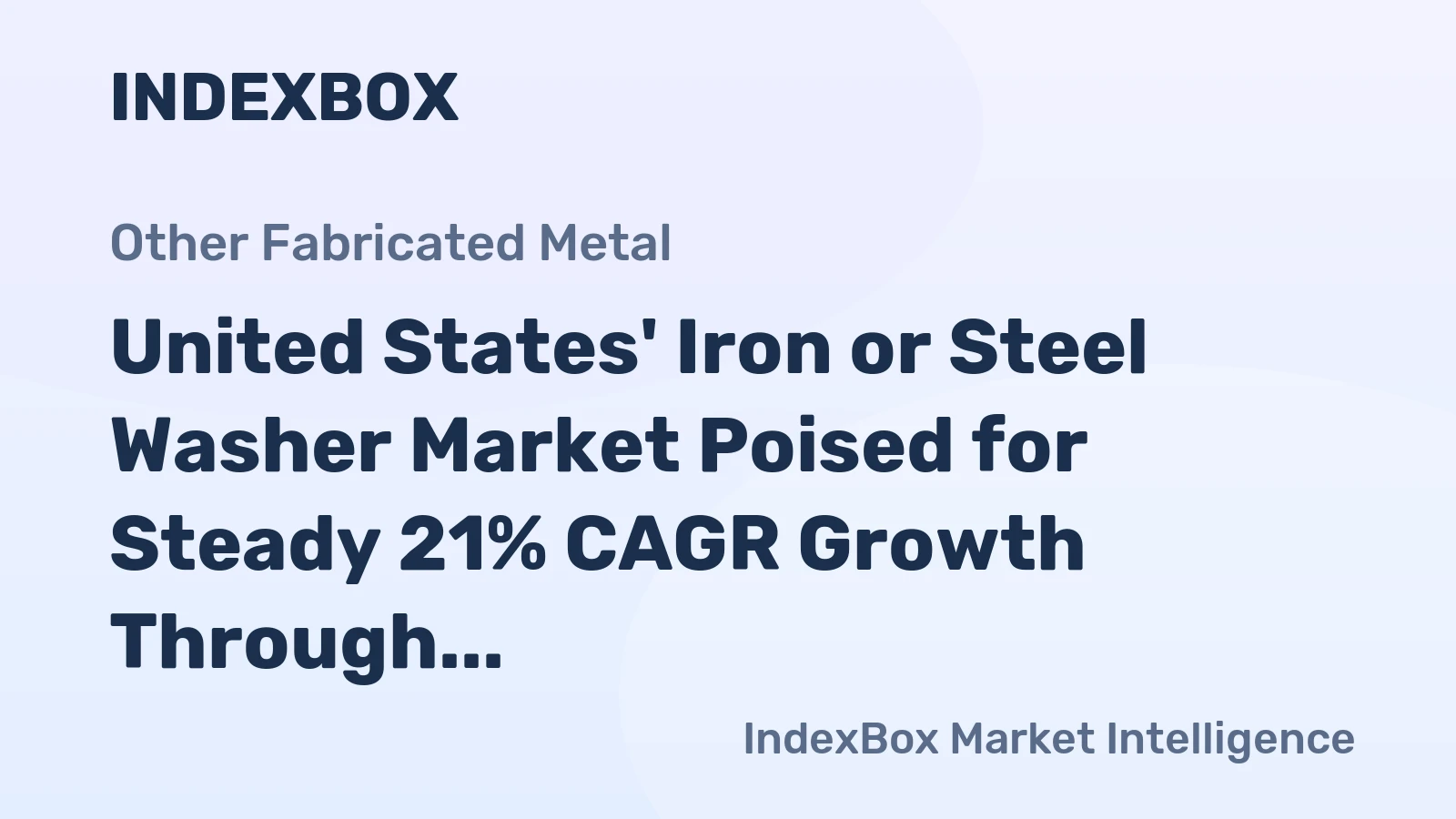 United States' Iron or Steel Washer Market Poised for Steady 21% CAGR Growth Through 2035