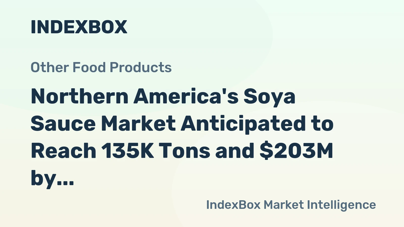 Northern America's Soya Sauce Market Anticipated to Reach 135K Tons and $203M by 2035, Fueled by Growing Demand