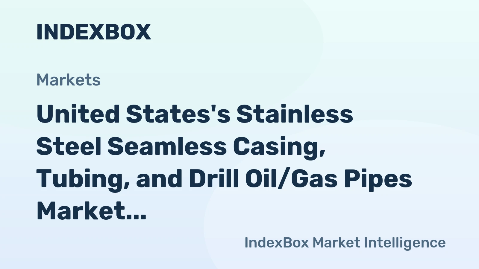 United States's Stainless Steel Seamless Casing, Tubing, and Drill Oil/Gas Pipes Market to Expand at +2.0% CAGR Through 2035