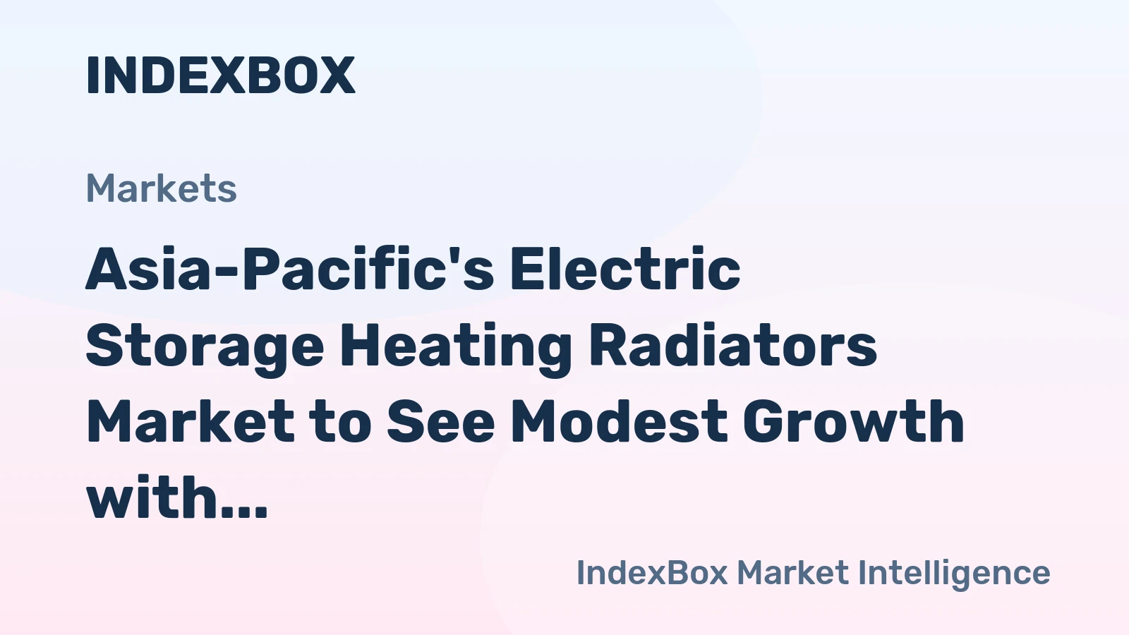 Asia-Pacific's Electric Storage Heating Radiators Market to See Modest Growth with CAGR of +1.1% from 2024 to 2035