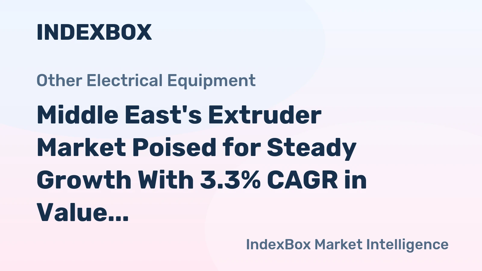 Middle East's Extruder Market Poised for Steady Growth With 3.3% CAGR in Value Through 2035