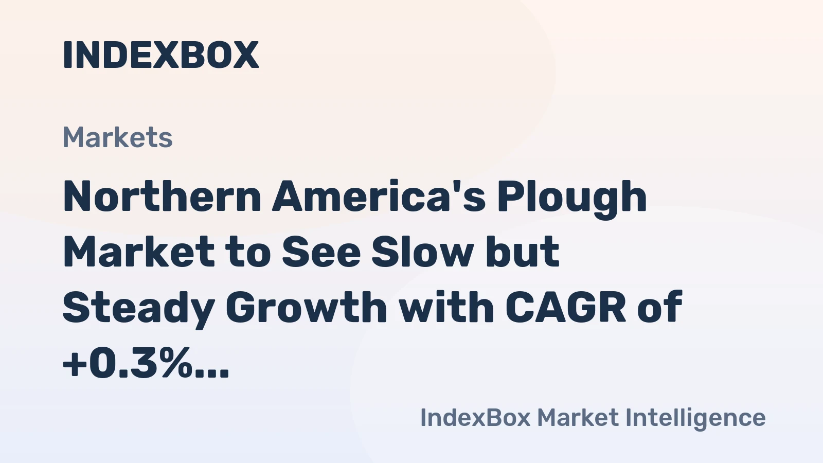 Northern America's Plough Market to See Slow but Steady Growth with CAGR of +0.3% from 2024-2035