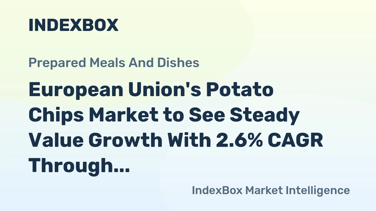 European Union's Potato Chips Market to See Steady Value Growth With 2.6% CAGR Through 2035