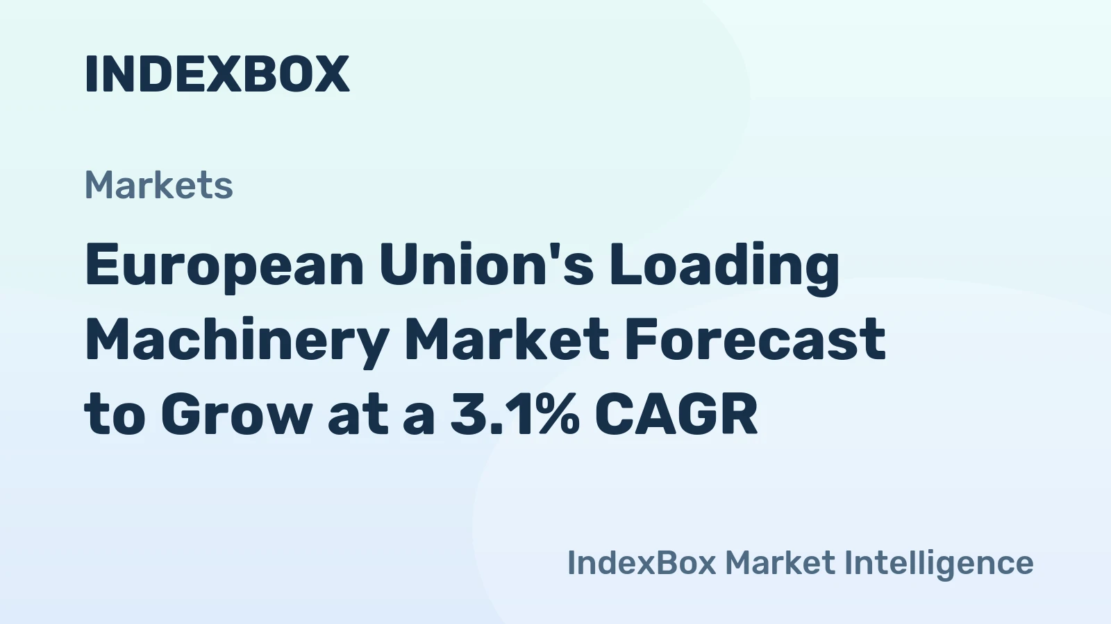 European Union's Loading Machinery Market Forecast to Grow at a 3.1% CAGR