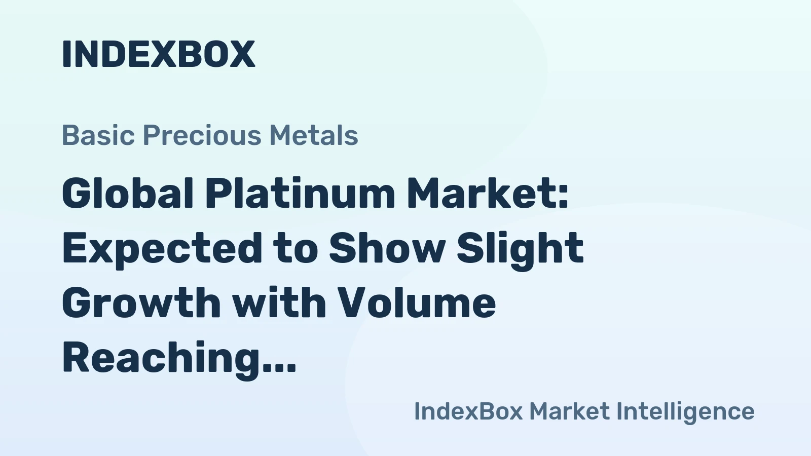 Global Platinum Market: Expected to Show Slight Growth with Volume Reaching 221K tons and Value Hitting $6,639.3B by 2035