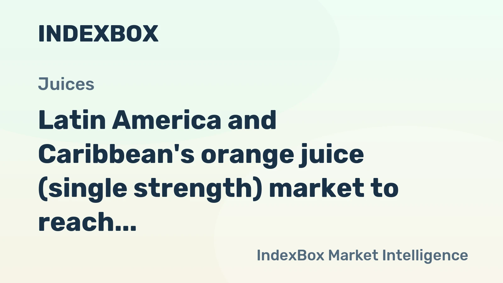 Latin America and Caribbean's orange juice (single strength) market to reach 319K tons and $261M by 2035 driven by rising demand