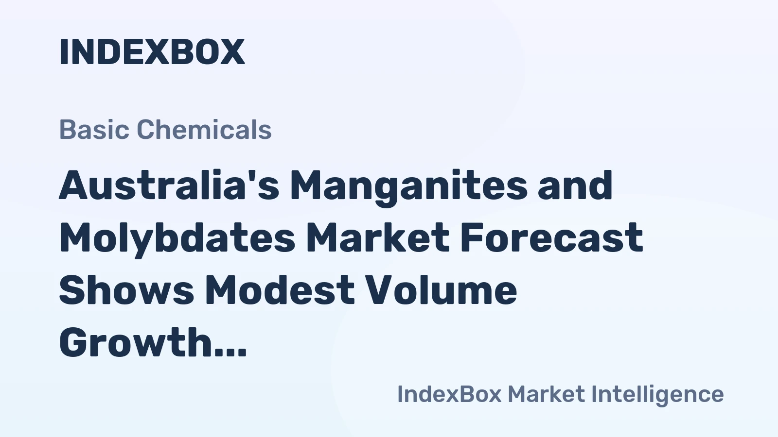 Australia's Manganites and Molybdates Market Forecast Shows Modest Volume Growth with +0.4% CAGR Through 2035