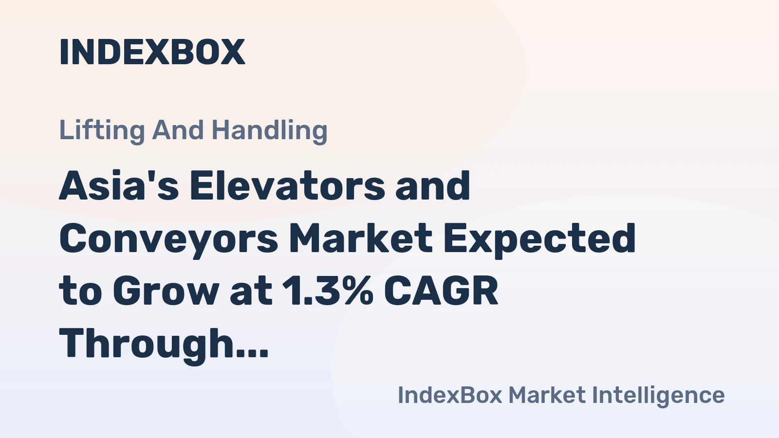 Asia's Elevators and Conveyors Market Expected to Grow at 1.3% CAGR Through 2035