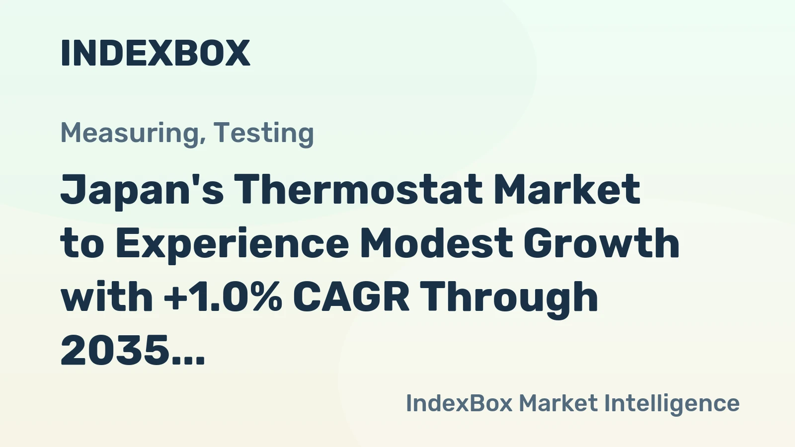 Japan's Thermostat Market to Experience Modest Growth with +1.0% CAGR Through 2035