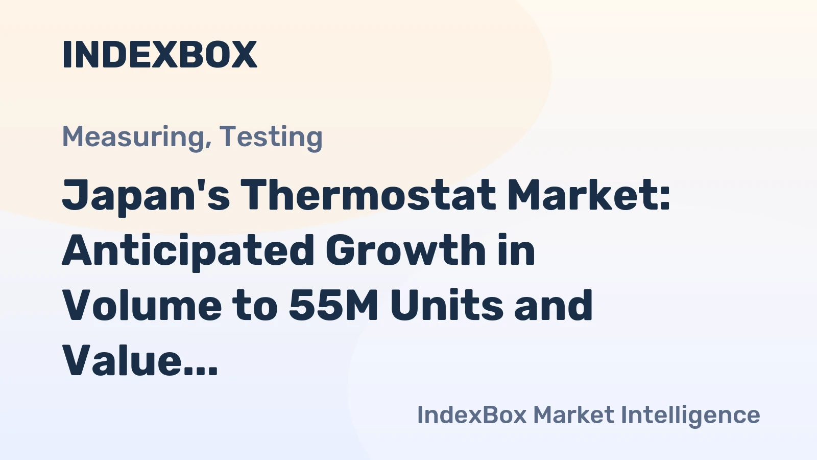 Japan's Thermostat Market: Anticipated Growth in Volume to 55M Units and Value to $70M by 2035
