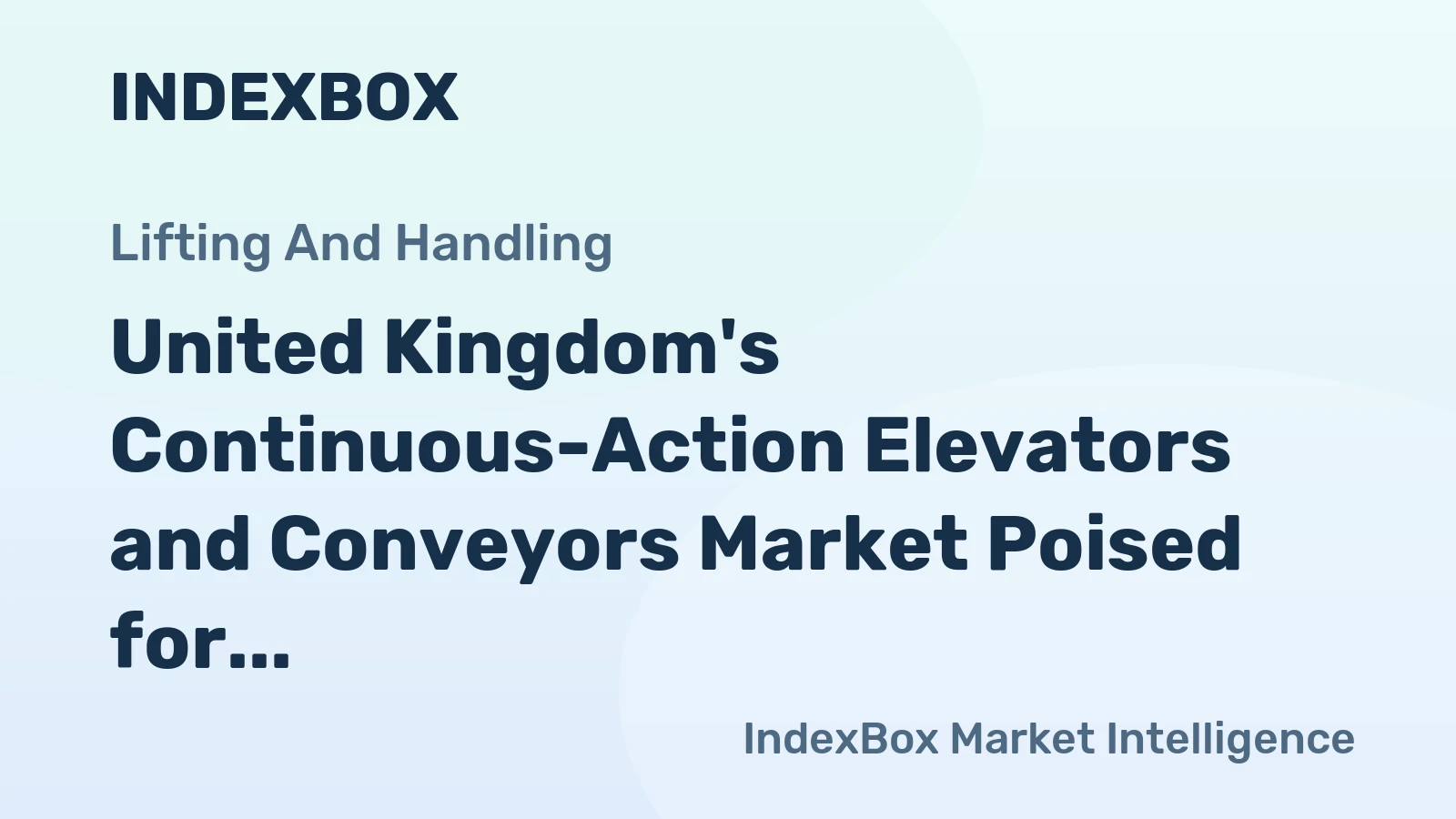 United Kingdom's Continuous-Action Elevators and Conveyors Market Poised for Steady 27% CAGR Growth Through 2035