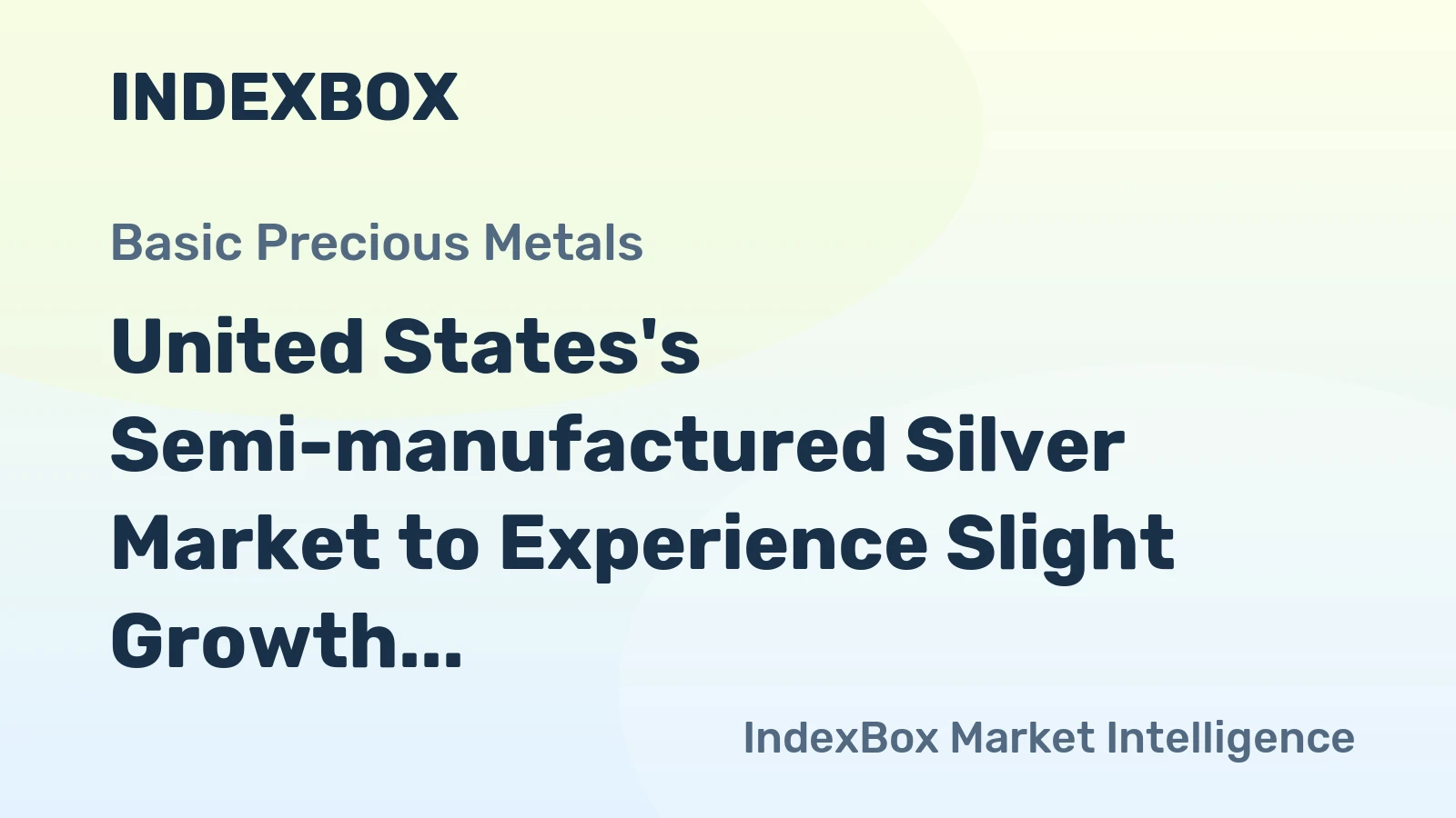United States's Semi-manufactured Silver Market to Experience Slight Growth with +1.5% CAGR over Next Decade