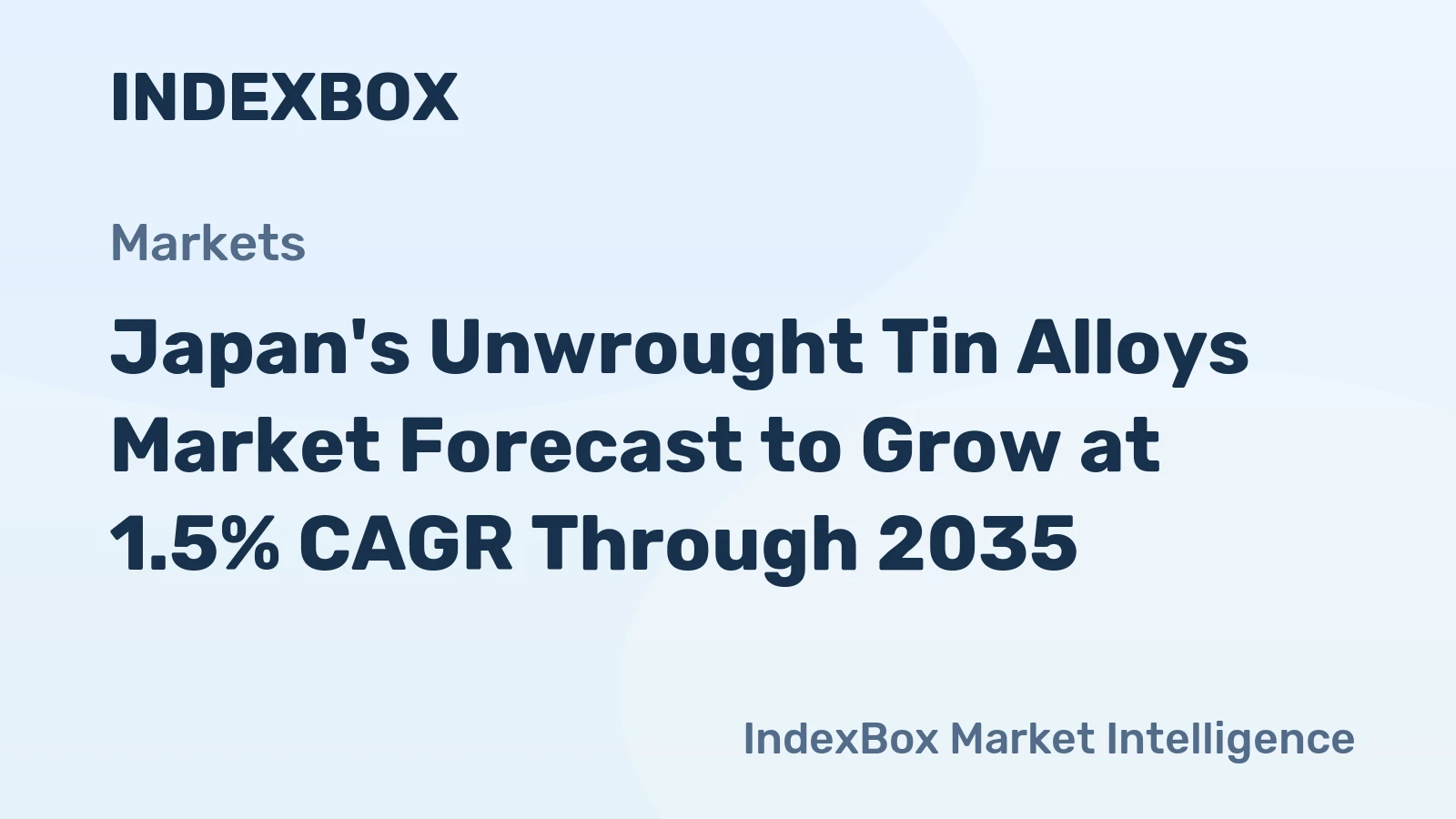 Japan's Unwrought Tin Alloys Market Forecast to Grow at 1.5% CAGR Through 2035