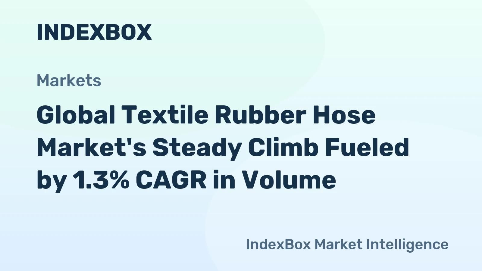 Global Textile Rubber Hose Market's Steady Climb Fueled by 1.3% CAGR in Volume
