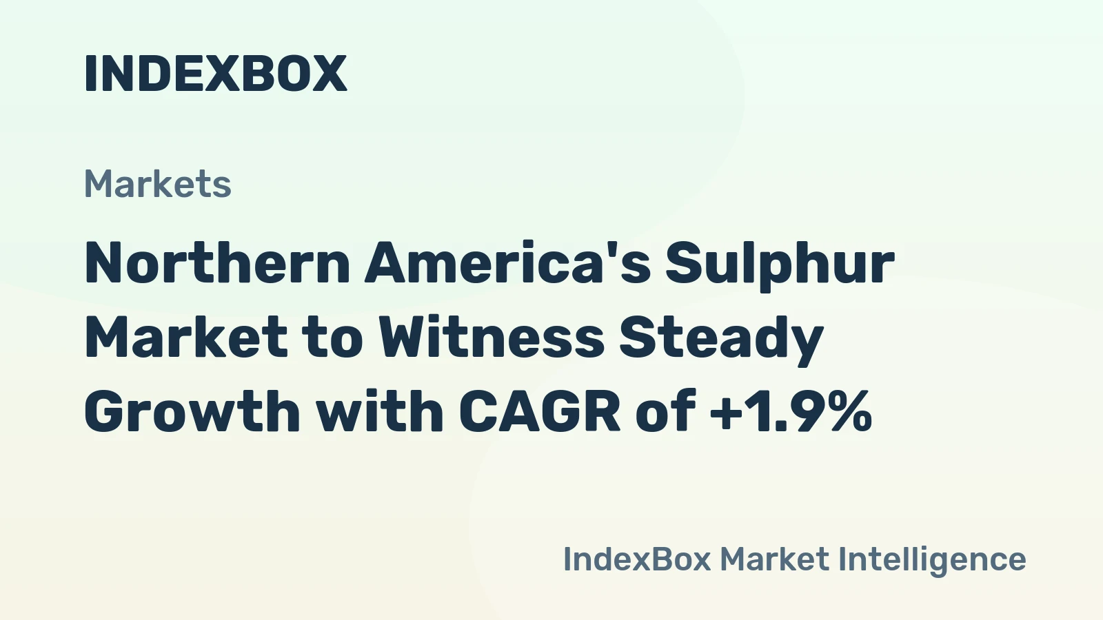 Northern America's Sulphur Market to Witness Steady Growth with CAGR of +1.9%