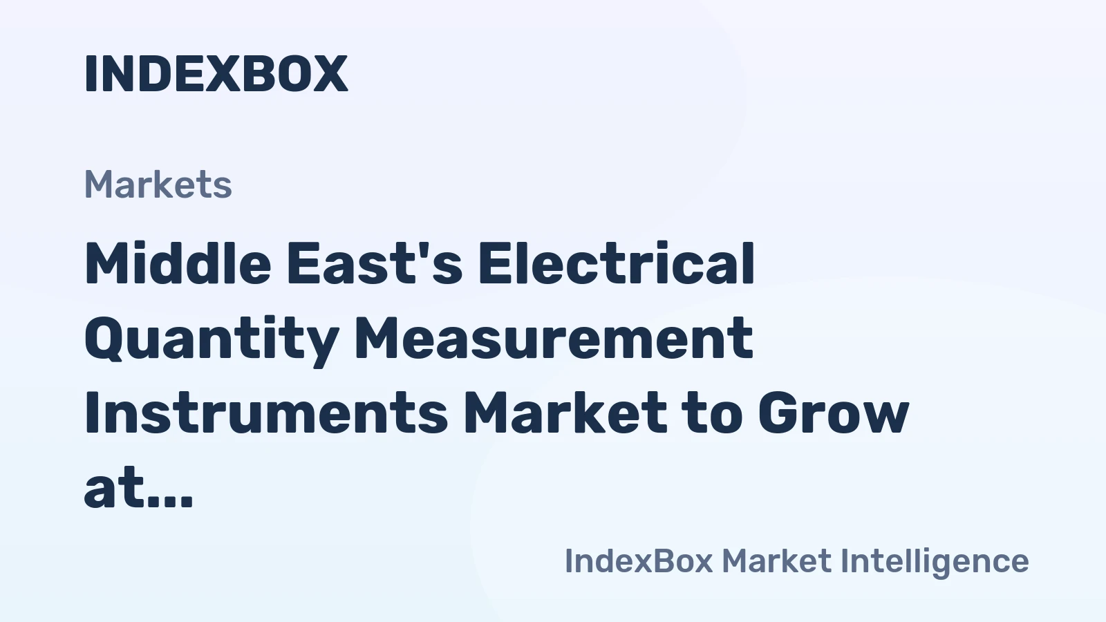 Middle East's Electrical Quantity Measurement Instruments Market to Grow at 1.4% CAGR from 2024-2035