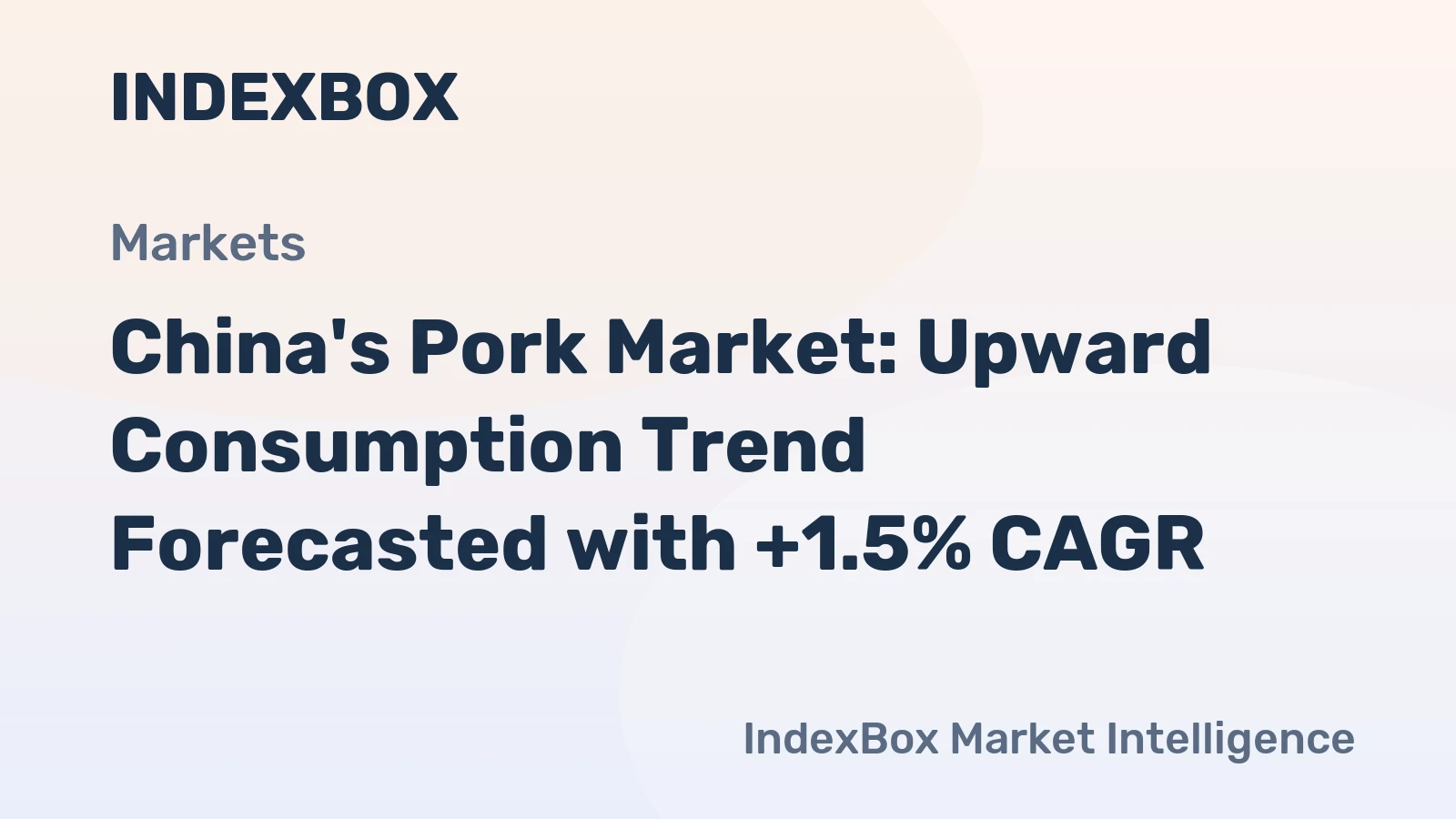 China's Pork Market: Upward Consumption Trend Forecasted with +1.5% CAGR