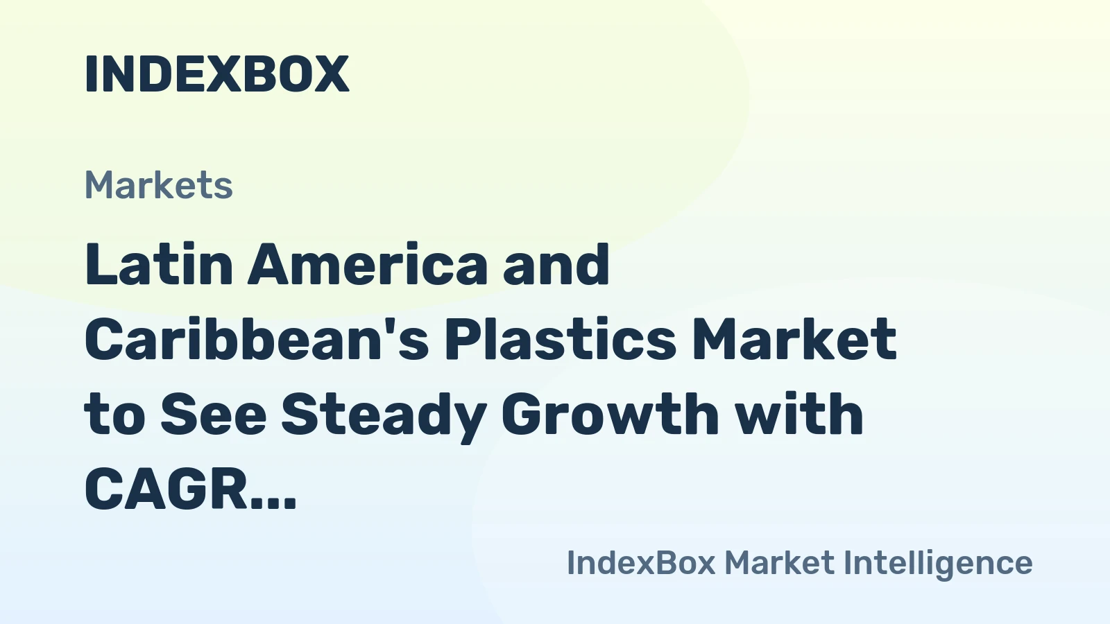 Latin America and Caribbean's Plastics Market to See Steady Growth with CAGR of 0.8% by 2035