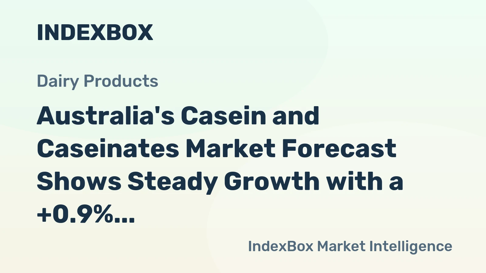 Australia's Casein and Caseinates Market Forecast Shows Steady Growth with a +0.9% CAGR in Value