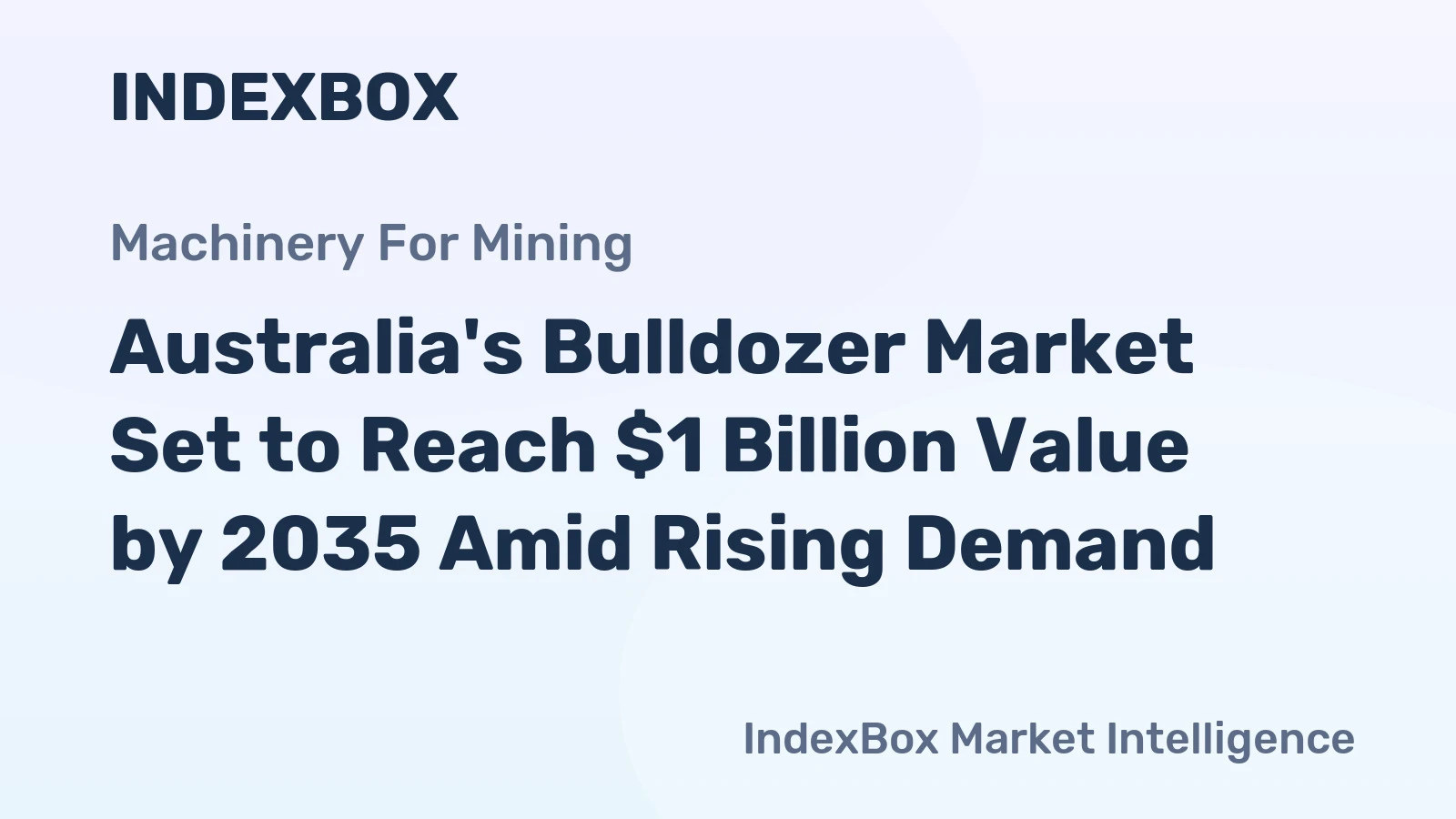 Australia's Bulldozer Market Set to Reach $1 Billion Value by 2035 Amid Rising Demand