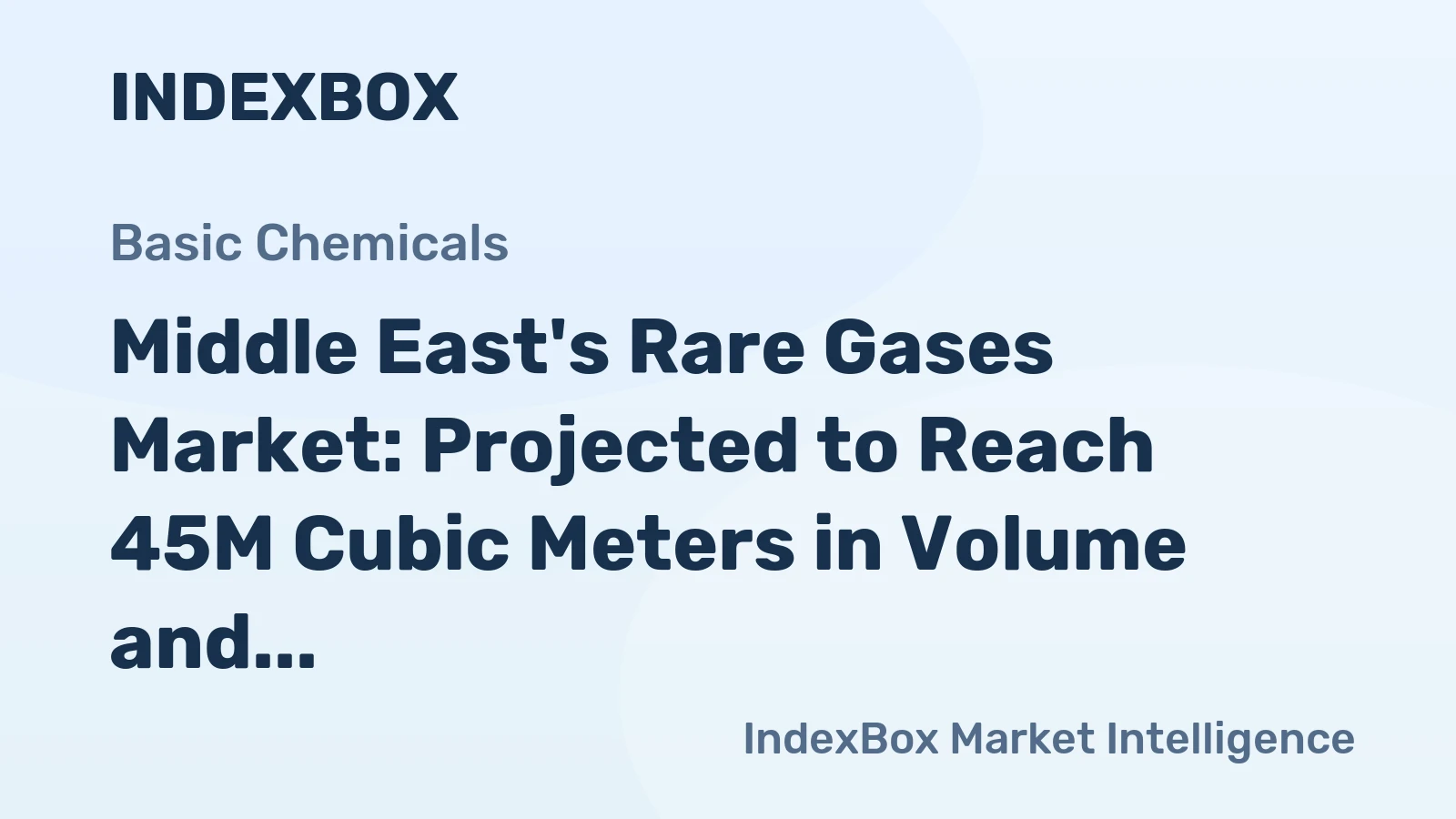 Middle East's Rare Gases Market: Projected to Reach 45M Cubic Meters in Volume and $1.3B in Value by 2035