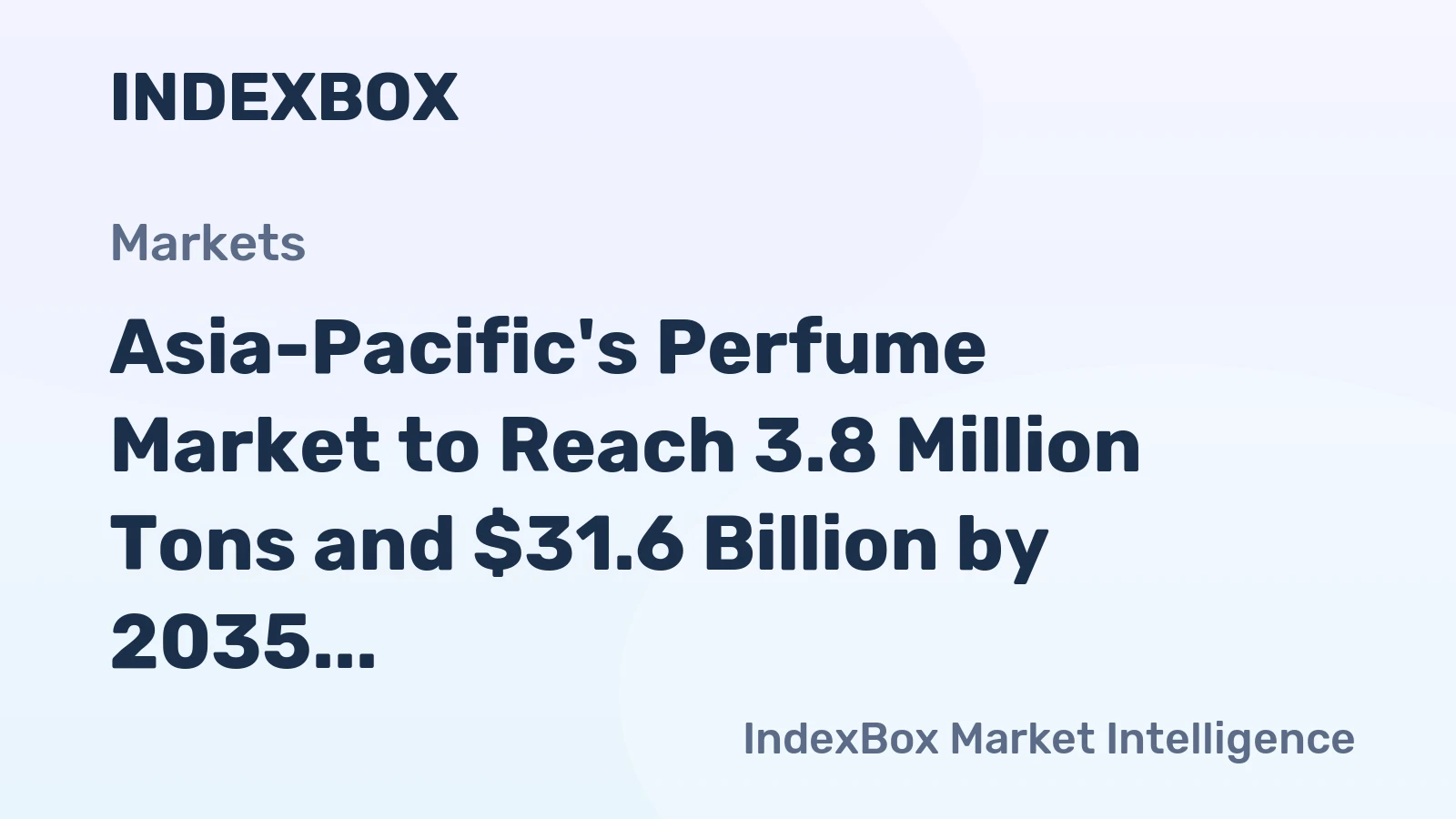 Asia-Pacific's Perfume Market to Reach 3.8 Million Tons and $31.6 Billion by 2035