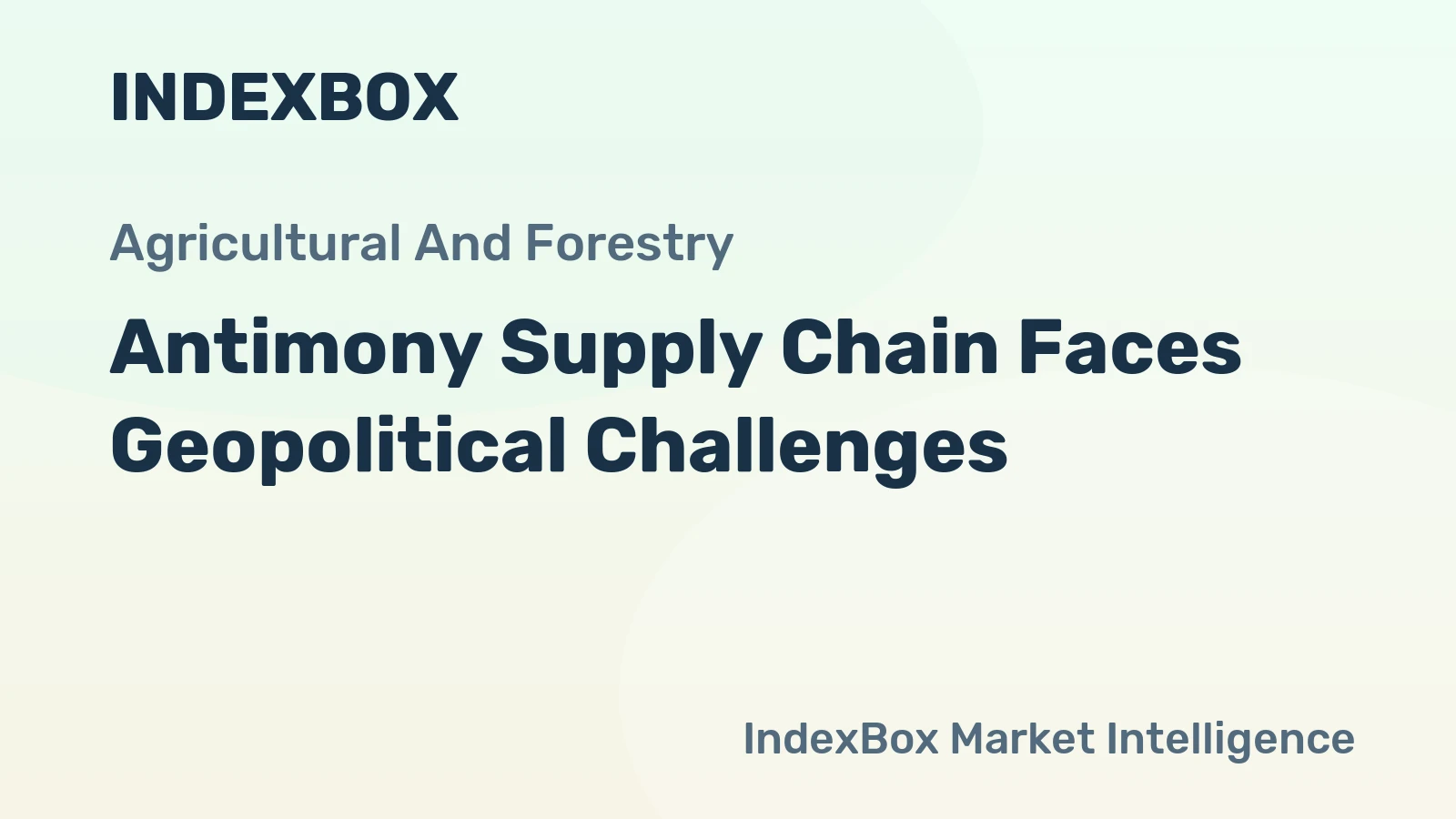 Antimony Supply Chain Faces Geopolitical Challenges