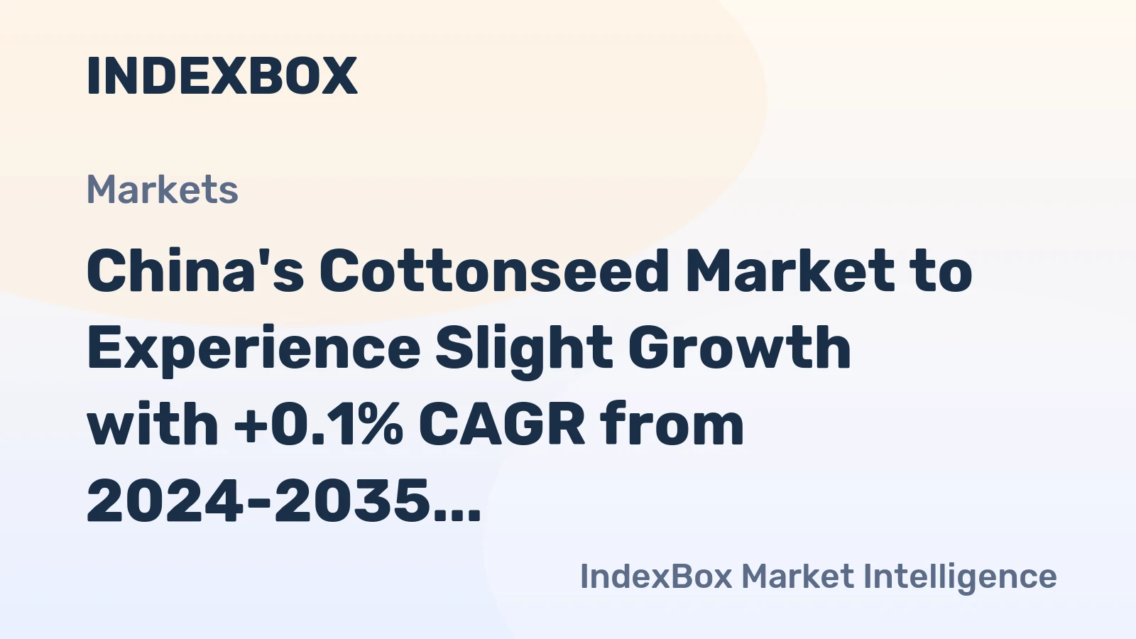 China's Cottonseed Market to Experience Slight Growth with +0.1% CAGR from 2024-2035