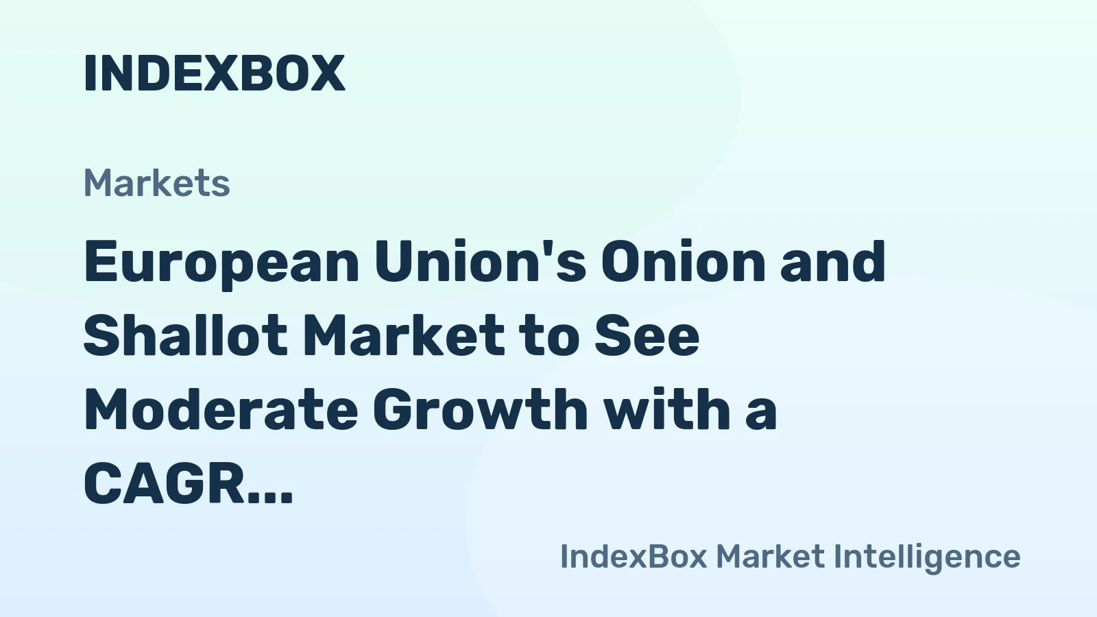 European Union's Onion and Shallot Market to See Moderate Growth with a CAGR of +0.5% from 2024 to 2035