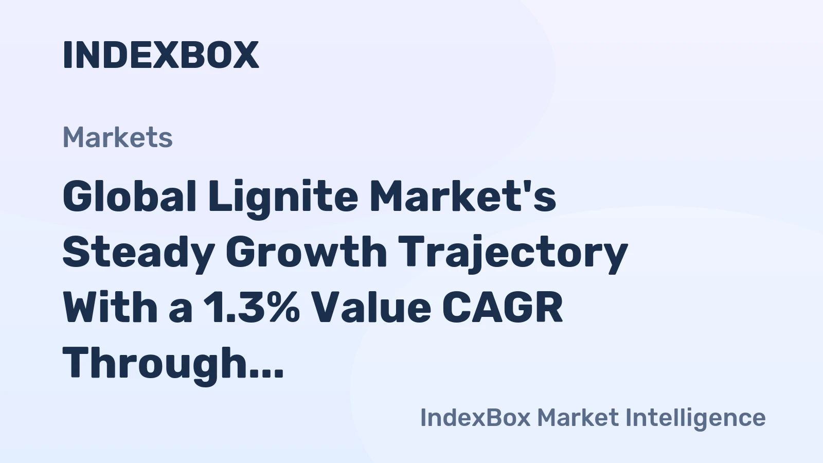 Global Lignite Market's Steady Growth Trajectory With a 1.3% Value CAGR Through 2035