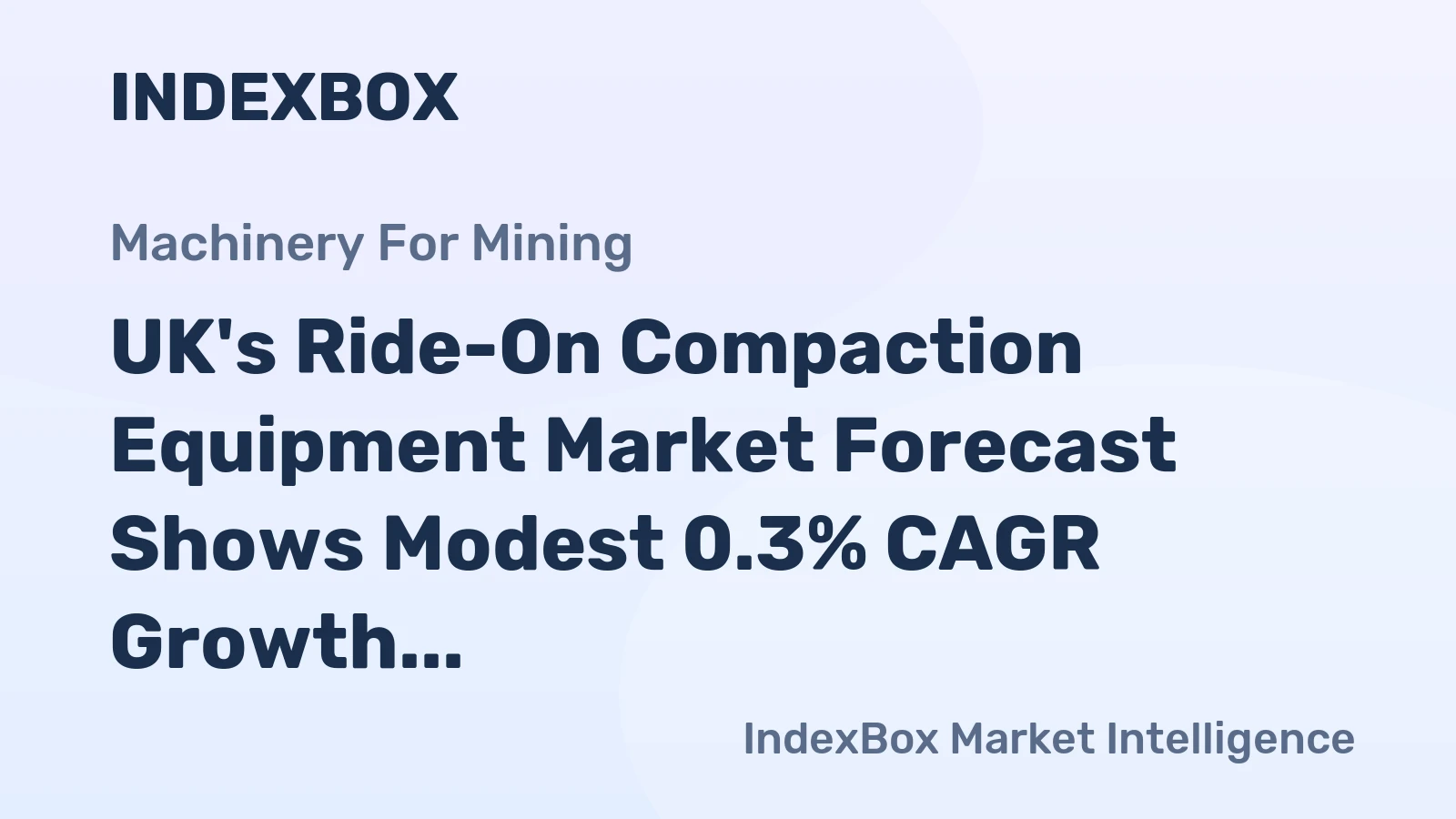 UK's Ride-On Compaction Equipment Market Forecast Shows Modest 0.3% CAGR Growth Through 2035